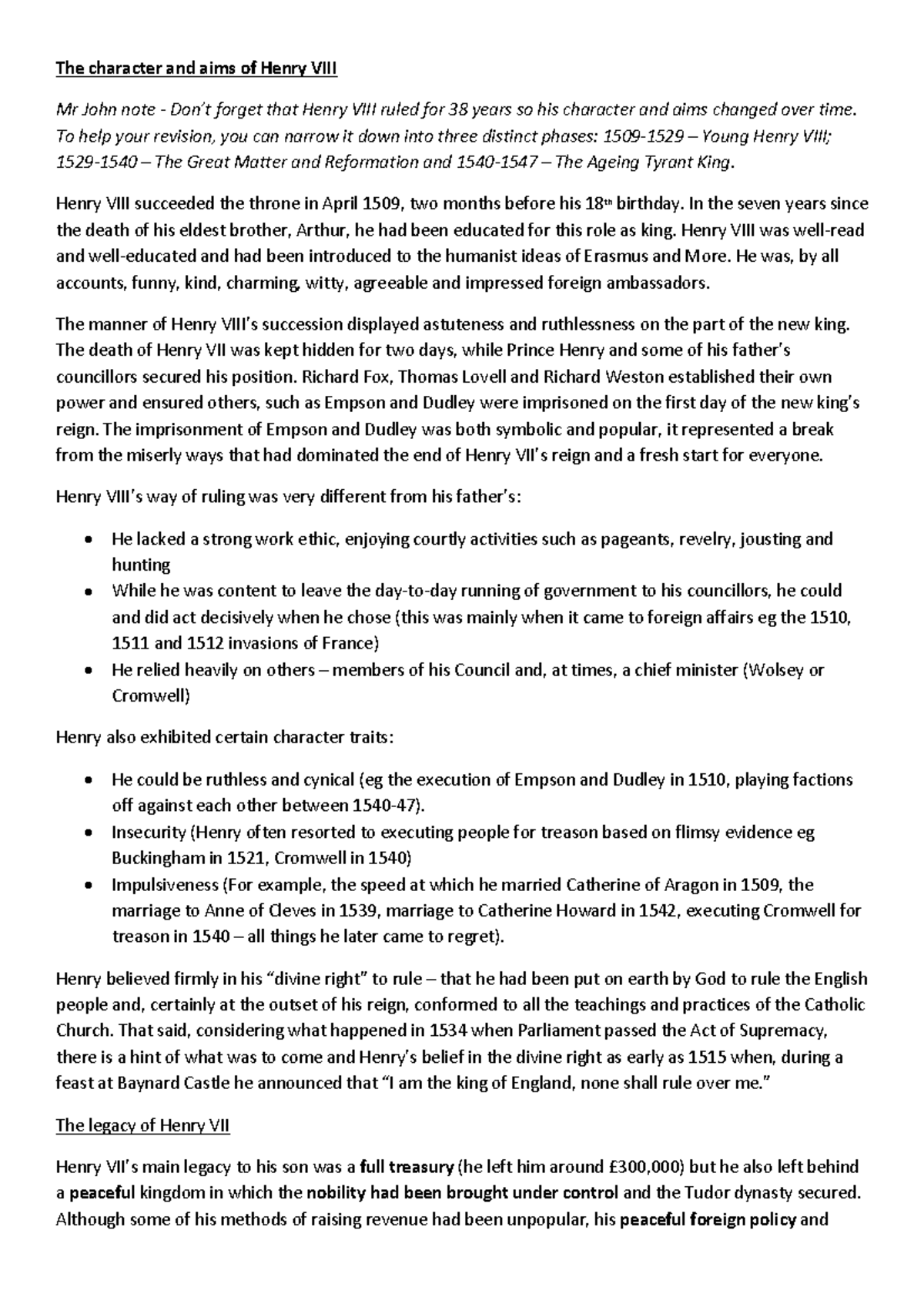 Class notes in history - The character and aims of Henry VIII Mr John ...