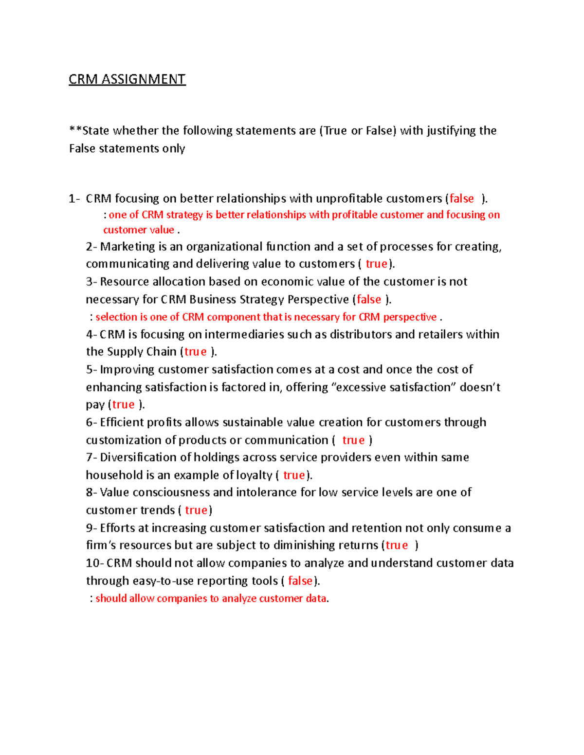 Customer Relationship Management Assignment - CRM ASSIGNMENT **State whether the following - Studocu