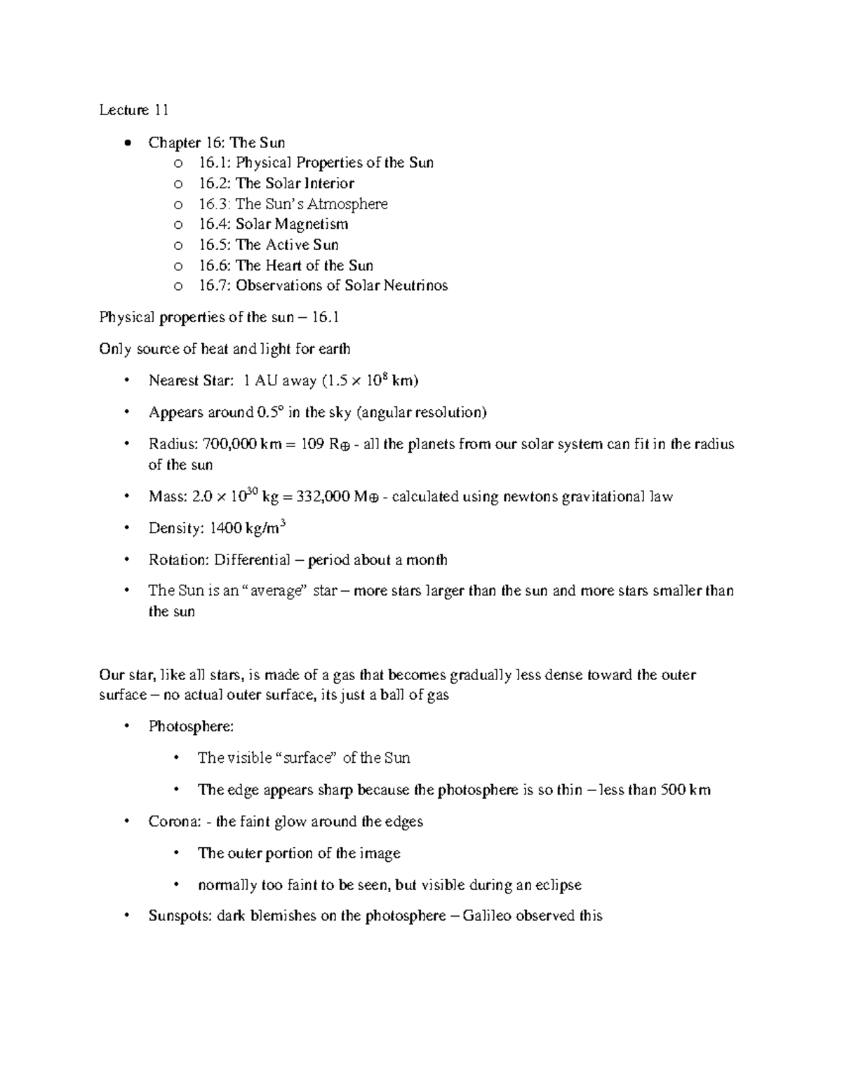 Lecture 11 - Lecture 11 - Chapter 16: The Sun o 16: Physical Properties ...