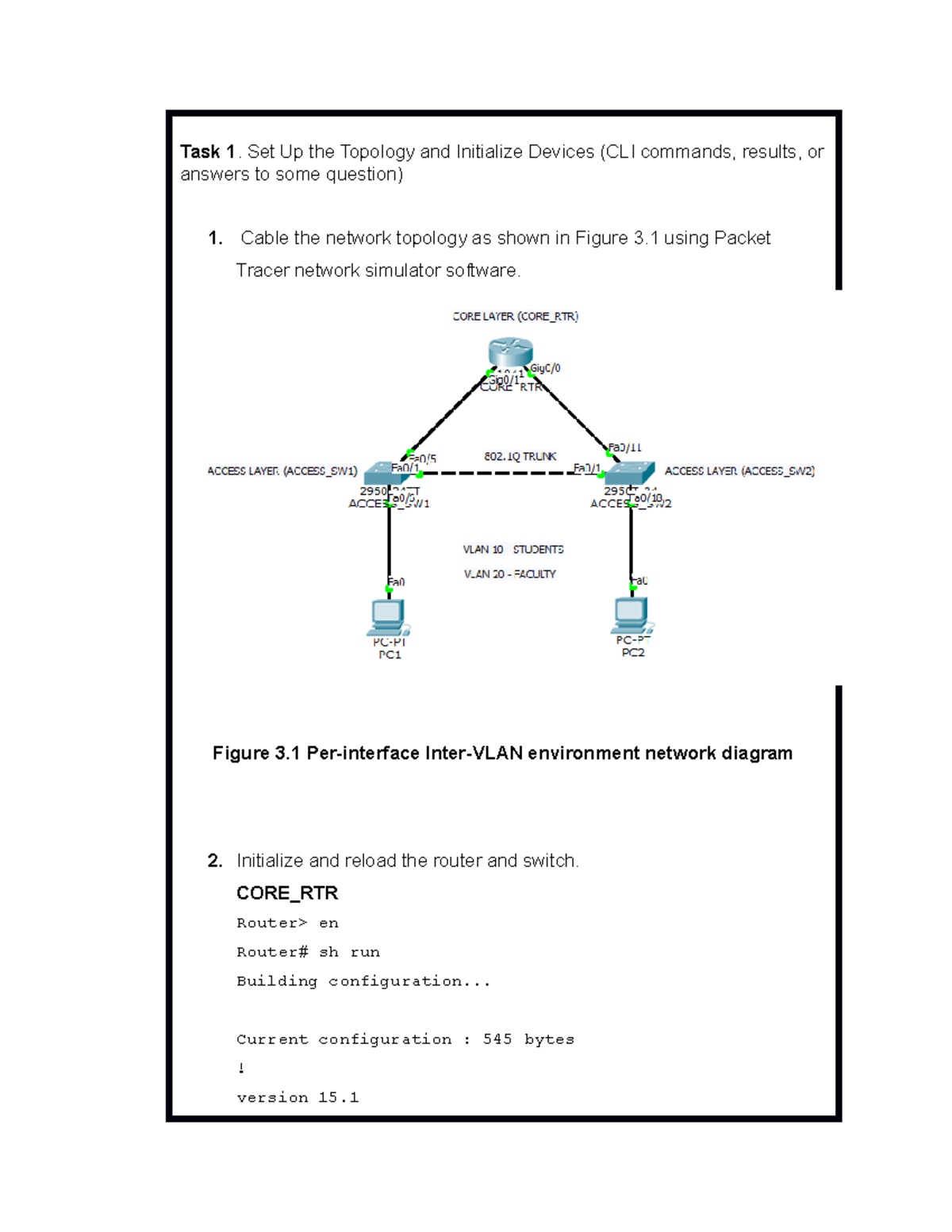 Hype2 - asd - Task 1. Set Up the Topology and Initialize Devices (CLI commands, results, or ...