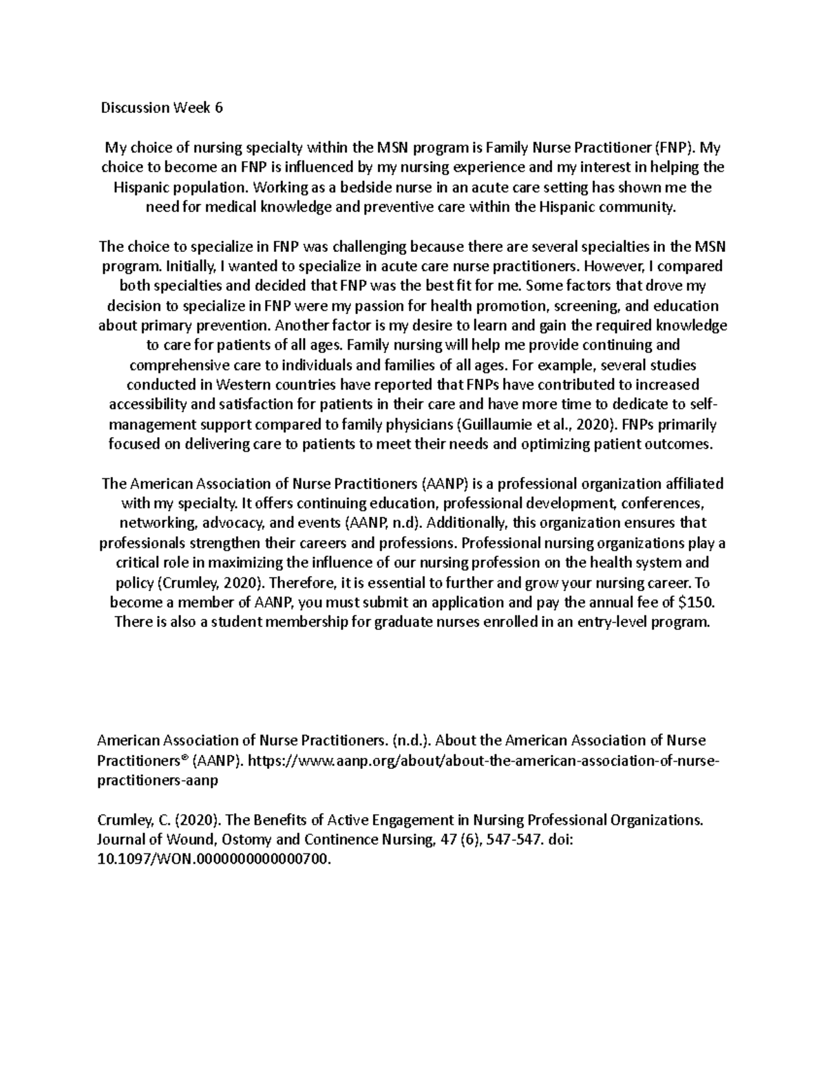 Discussion Week 6 - specialty - Discussion Week 6 My choice of nursing ...