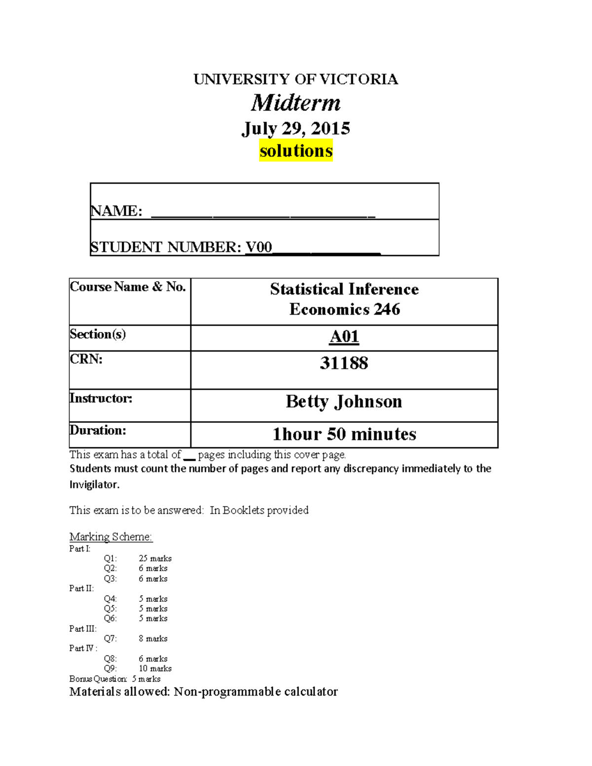 Midterm exam Summer 2015, answers - UNIVERSITY OF VICTORIA Midterm July ...