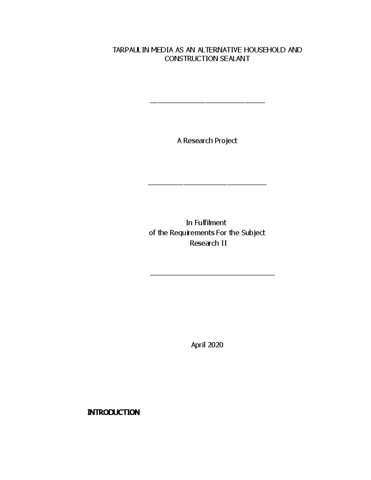 Tarpaulin Media Research - TARPAULIN MEDIA AS AN ALTERNATIVE HOUSEHOLD ...