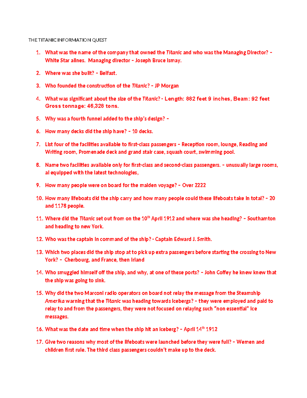 Titanic questions - THE TITANIC INFORMATION QUEST 1. What was the name ...