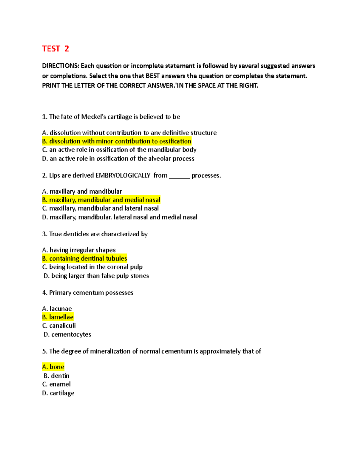 Exam 2018, questions and answers - TEST 2 DIRECTIONS: Each question or ...