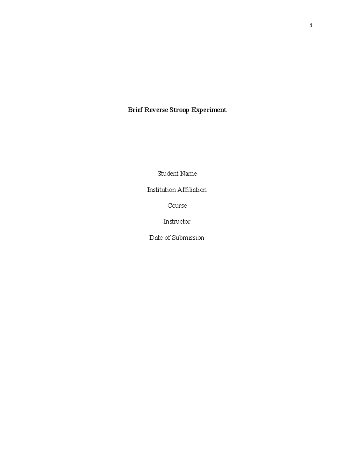 Order ID 406023898 edited - Brief Reverse Stroop Experiment Student ...