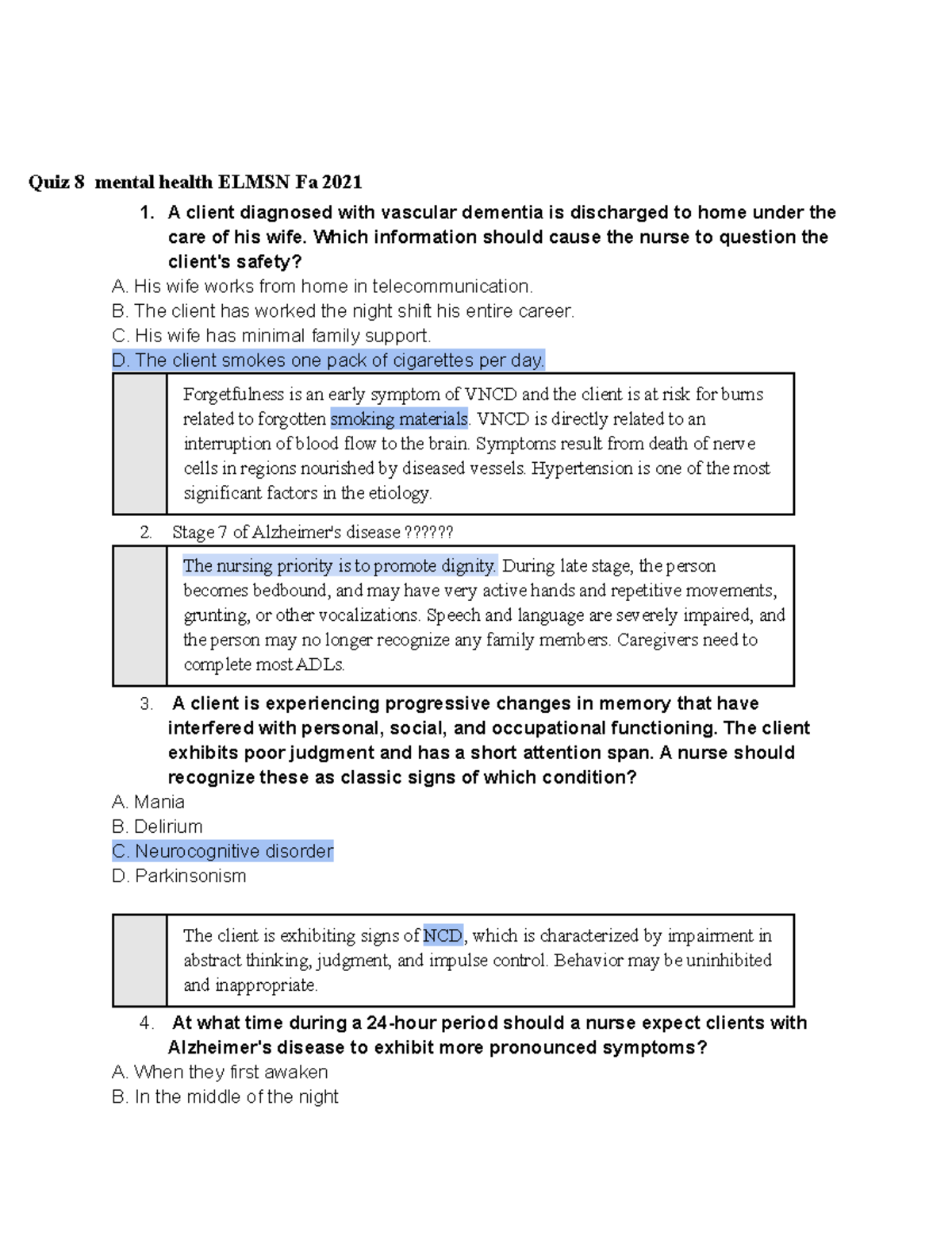 Quiz 8 MENTAL HEALTH - Quiz 8 mental health ELMSN Fa 2021 A client diagnosed with vascular ...