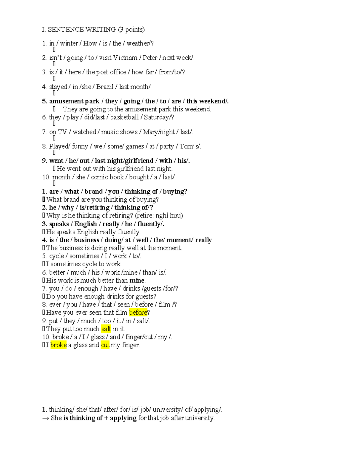 ÔN TAP Writing TA3 - I. SENTENCE WRITING (3 points) in / winter / How ...