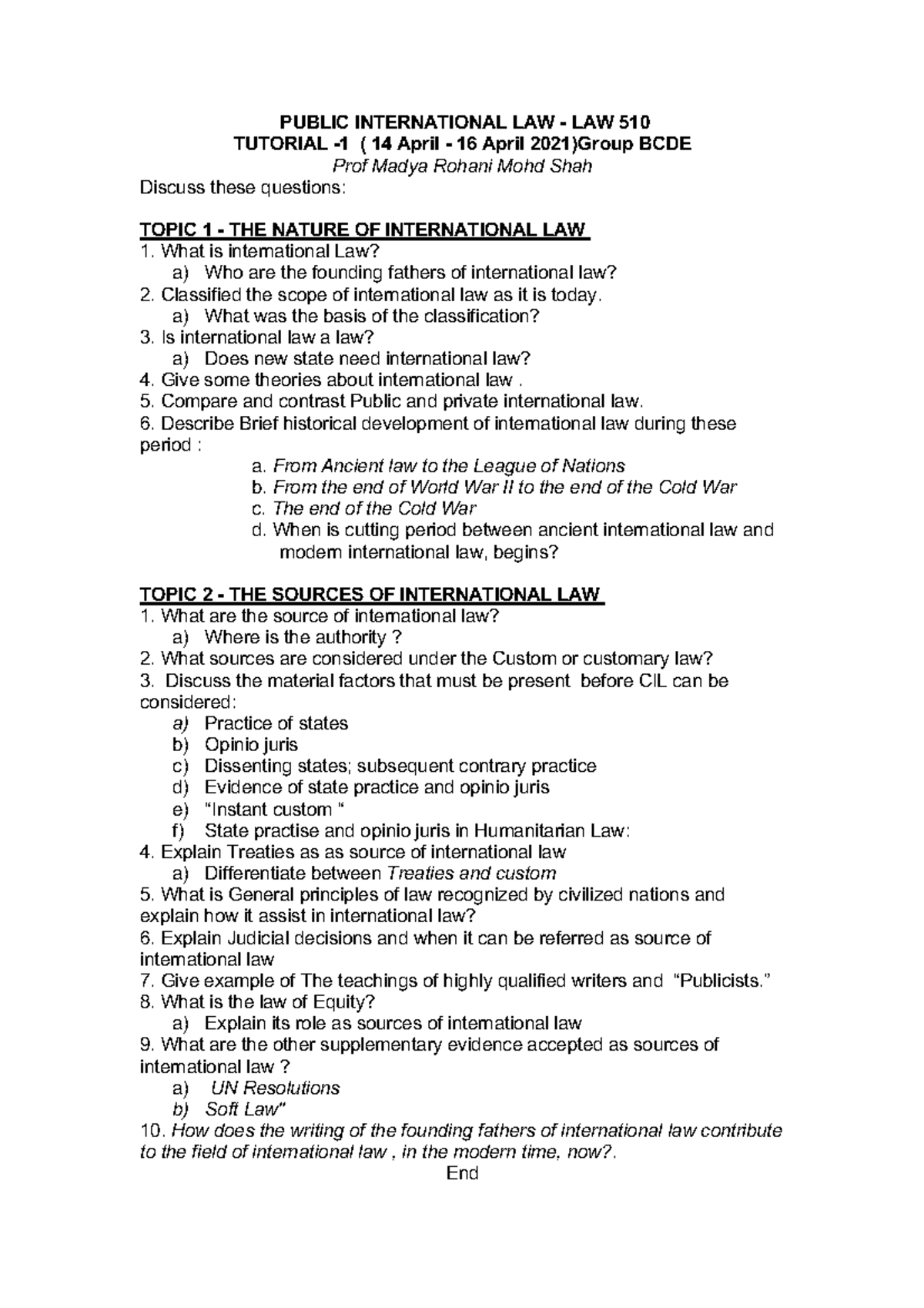 LAW510 (International Law I) Prof. Rohani Tutorial Questions - PUBLIC ...