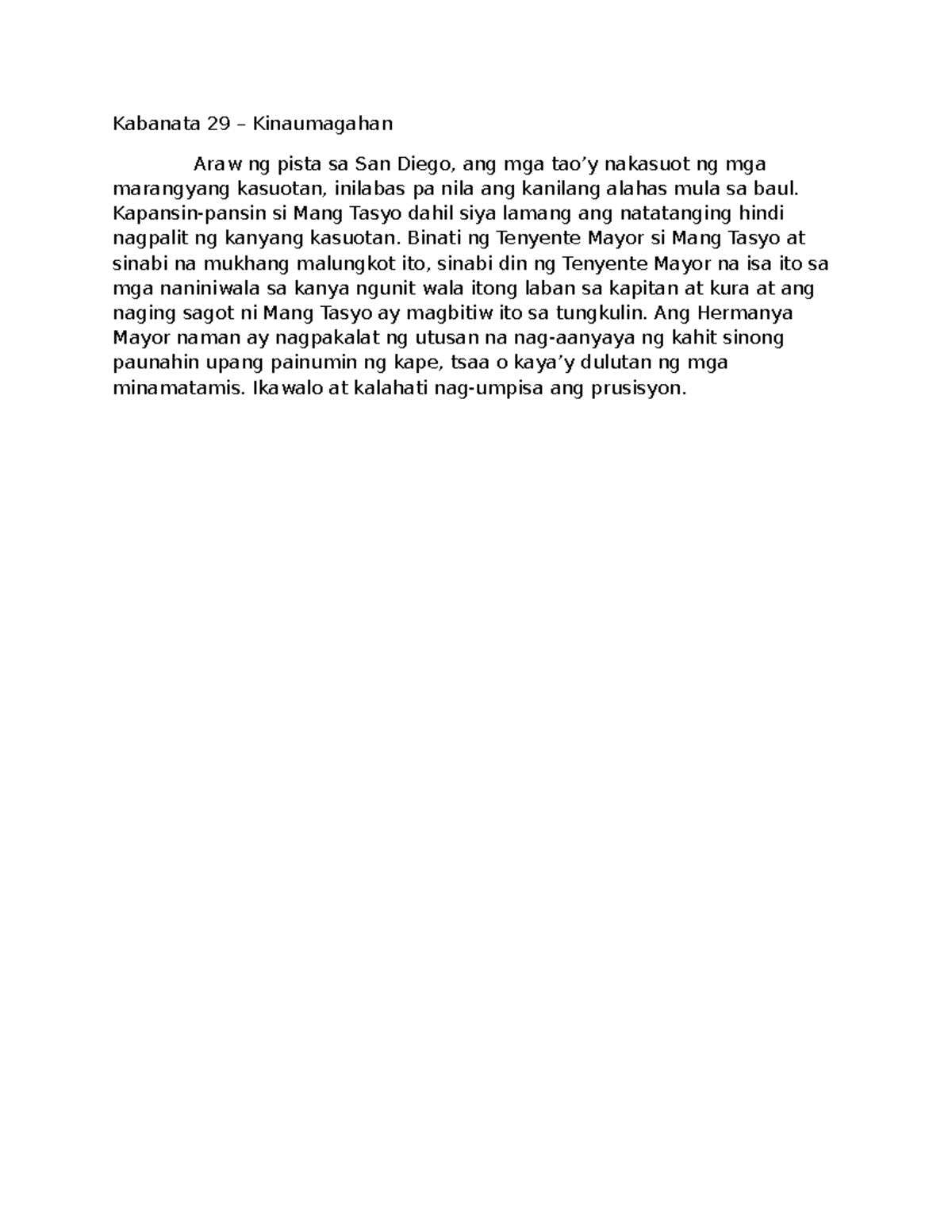 Nolie Me Tangere Kabanata 29 - Kabanata 29 – Kinaumagahan Araw ng pista ...