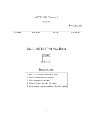 Exam 1 -Spring 2021 - MATH 2417 - MATH 2417: Calculus I Exam#1A Term ...