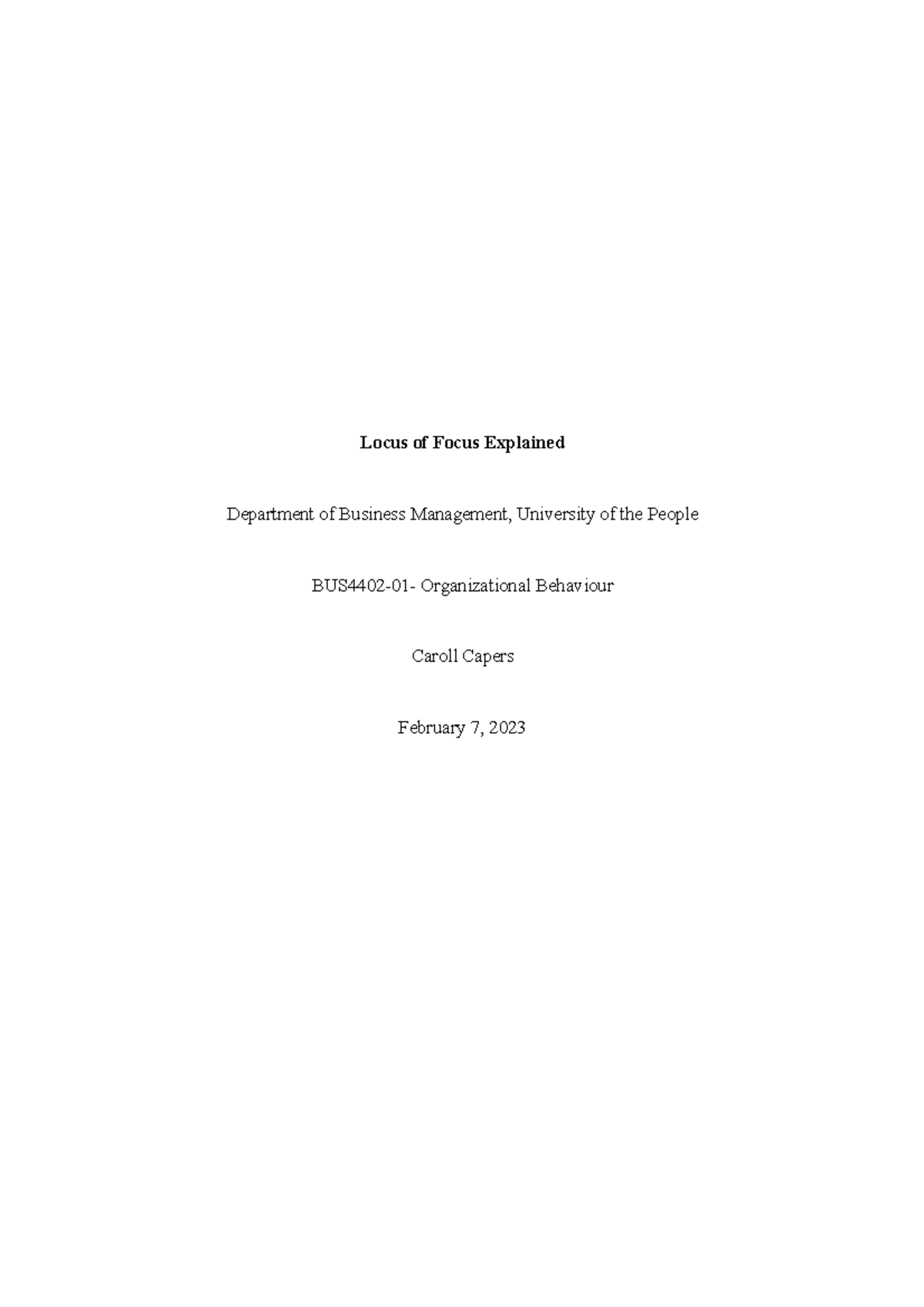 Written Assignment Unit 1 - Locus of Focus Explained Department of ...