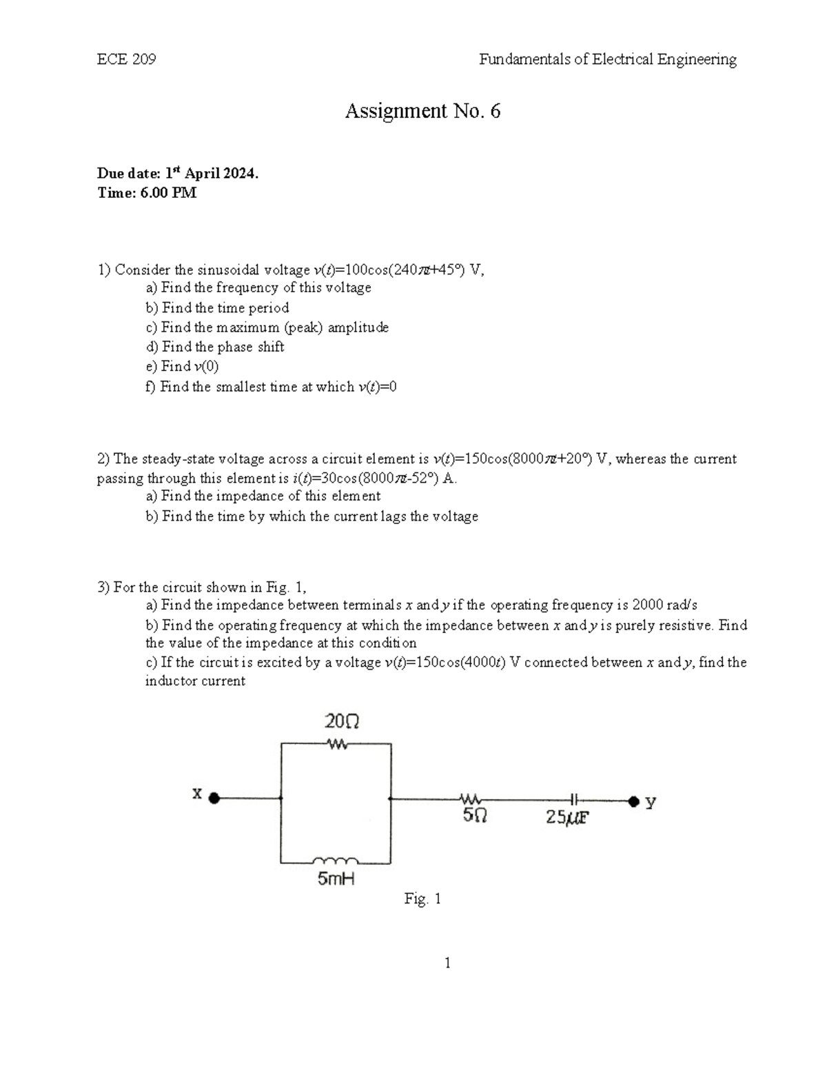 Assignment No.6 - Practice materials - ECE 209 - ECE 209 Fundamentals of Electrical Engineering ...