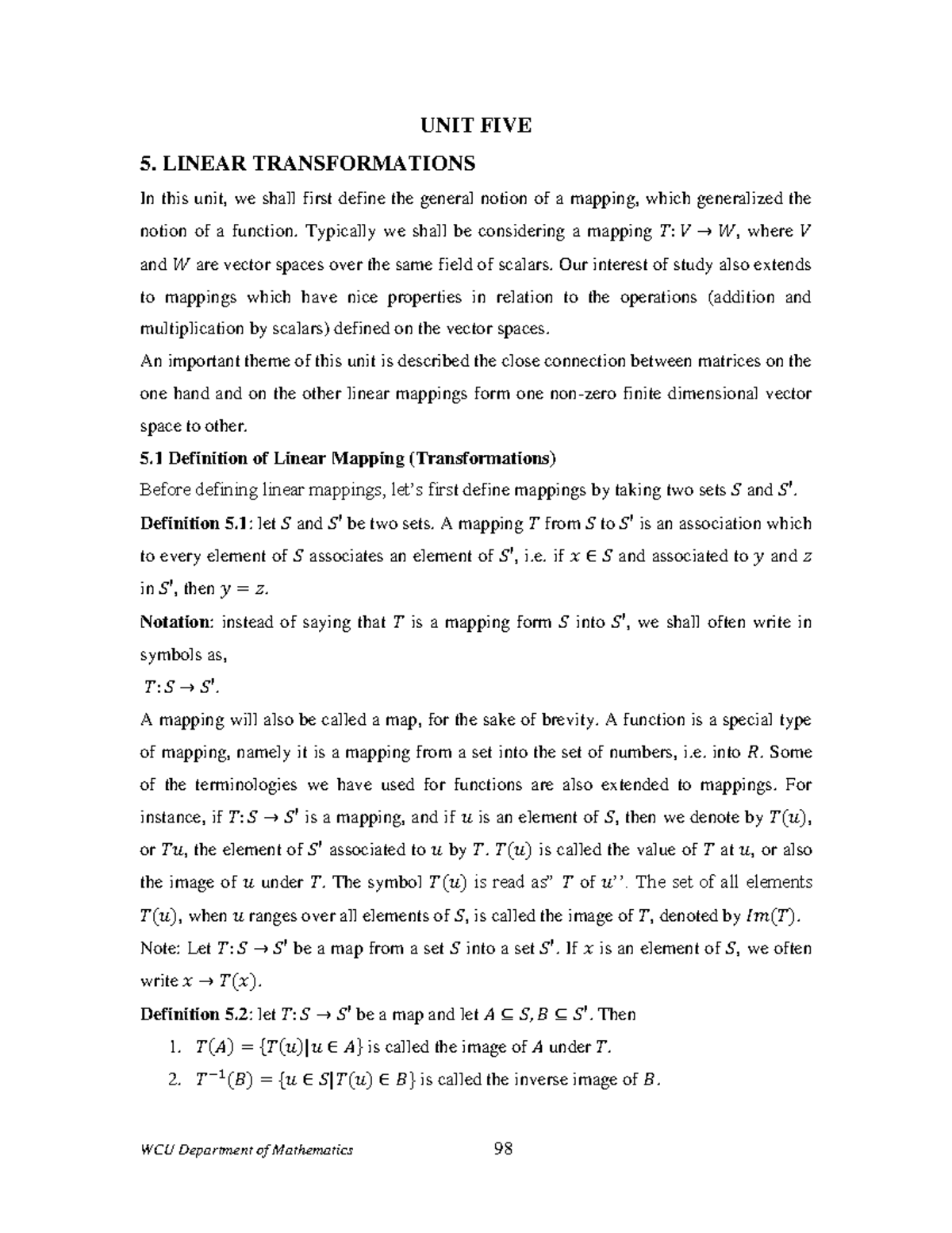 Linear Transformation - UNIT FIVE 5. LINEAR TRANSFORMATIONS In this ...