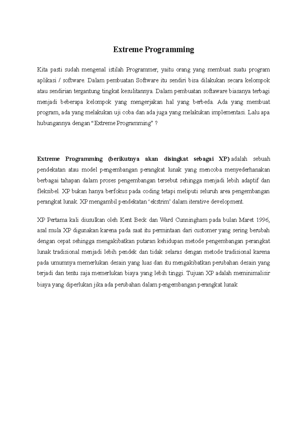 Extreme Programming - Extreme Programming Kita pasti sudah mengenal ...