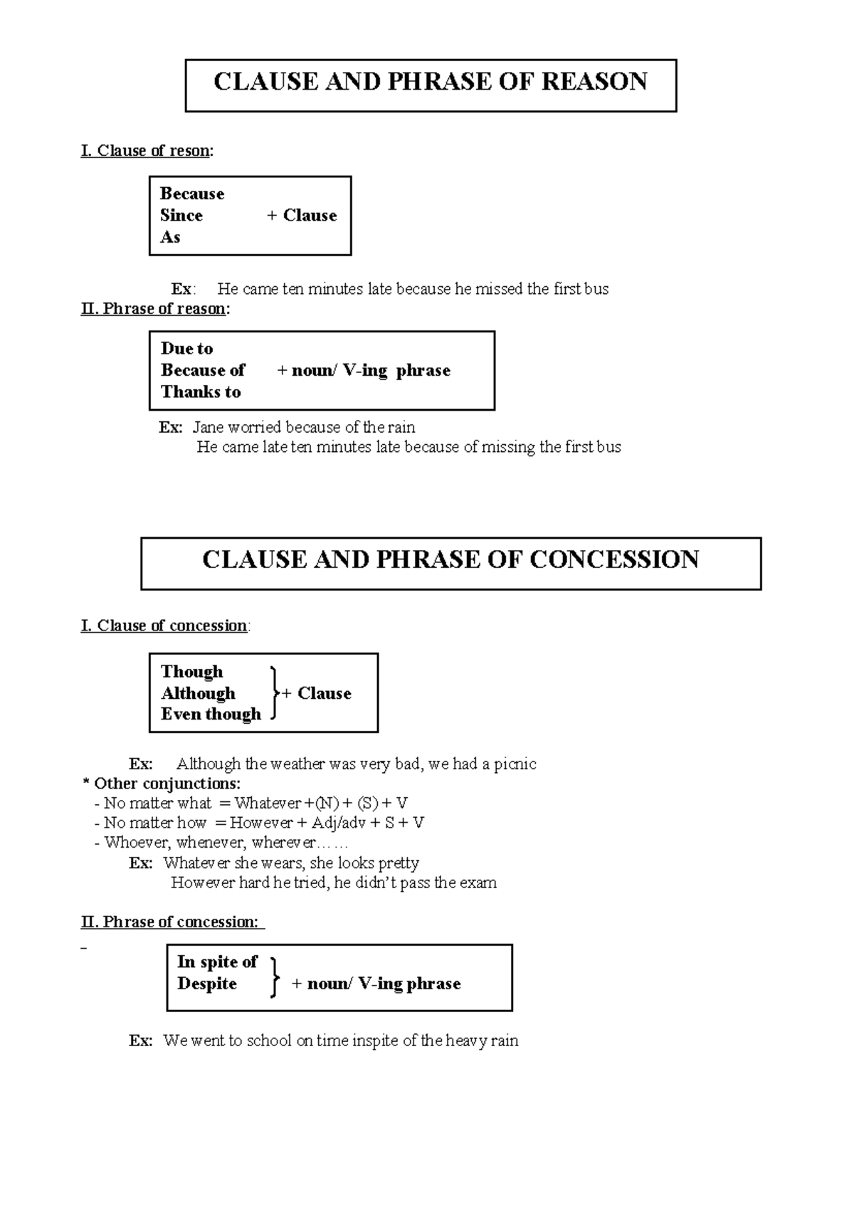 Clauses Phrases OF BAI TAP LY Thuyet - I. Clause of reson: Ex: He came ...
