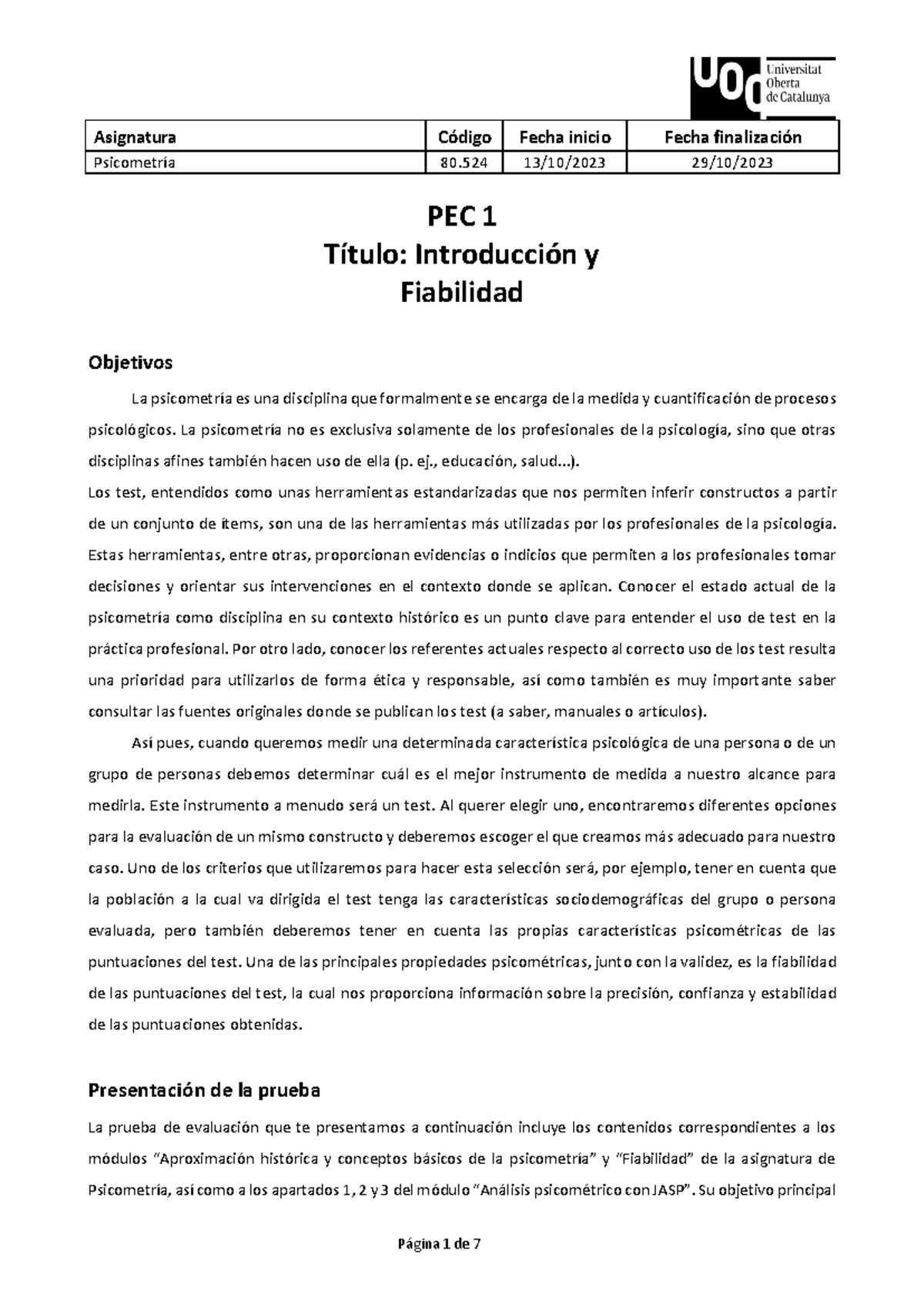 PEC1 Enunciado - Psicometría 8 0 13/10/2023 29/10/ PEC 1 Título: Introducción y Fiabilidad ...