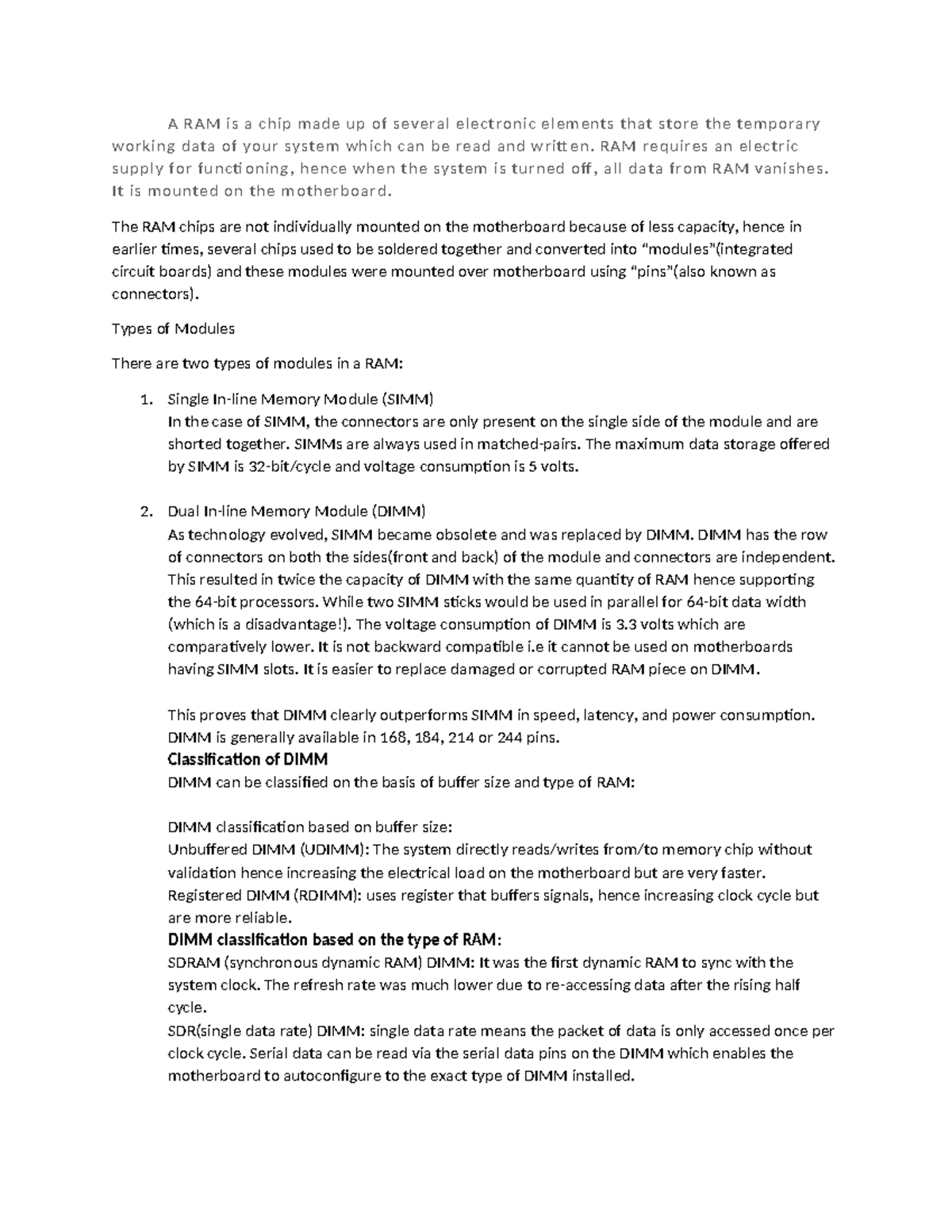 Chemeda - BETTER - A RAM is a chip made up of several electronic ...