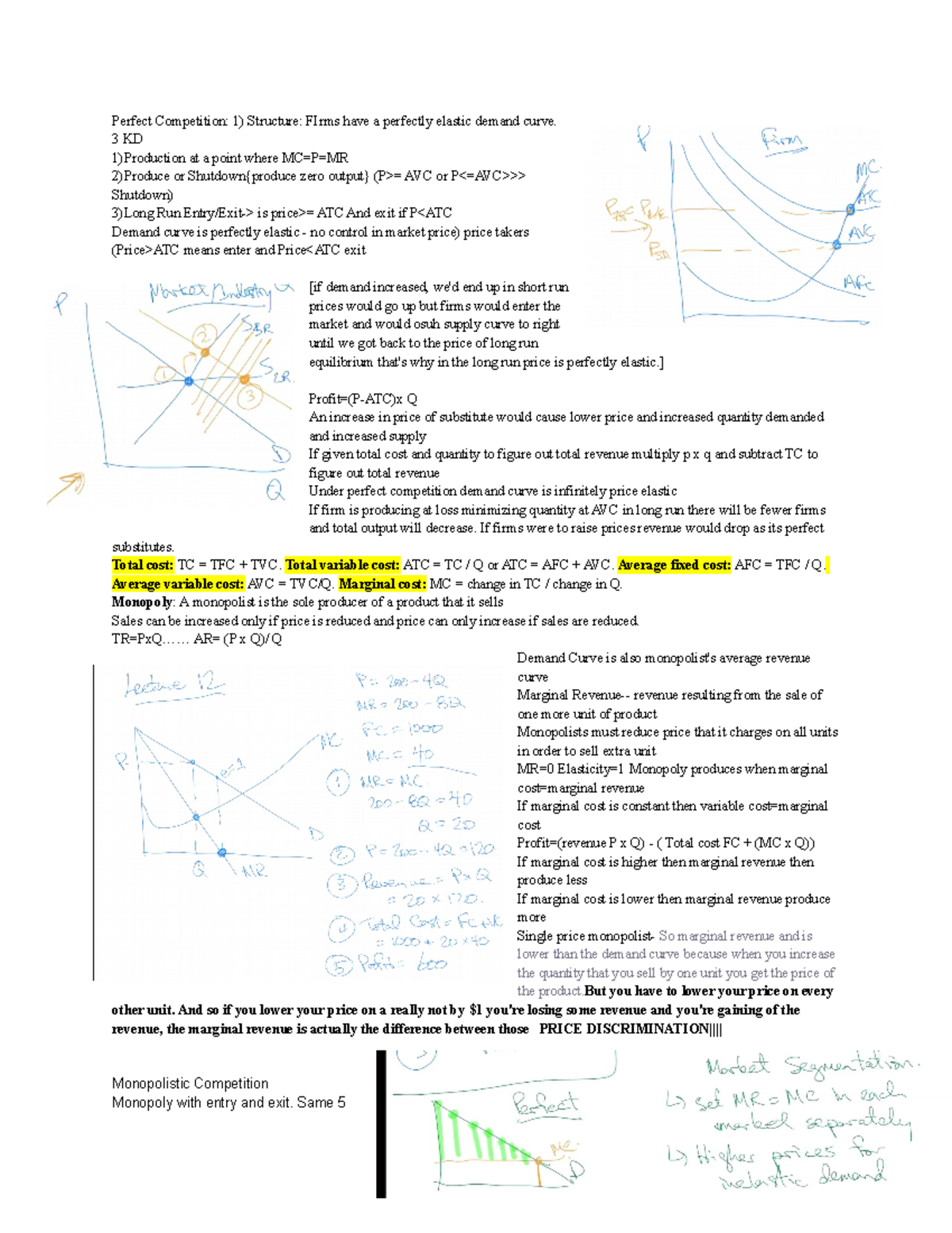 Cheat Sheet 3 - Perfect Competition: 1) Structure: FIrms have a ...