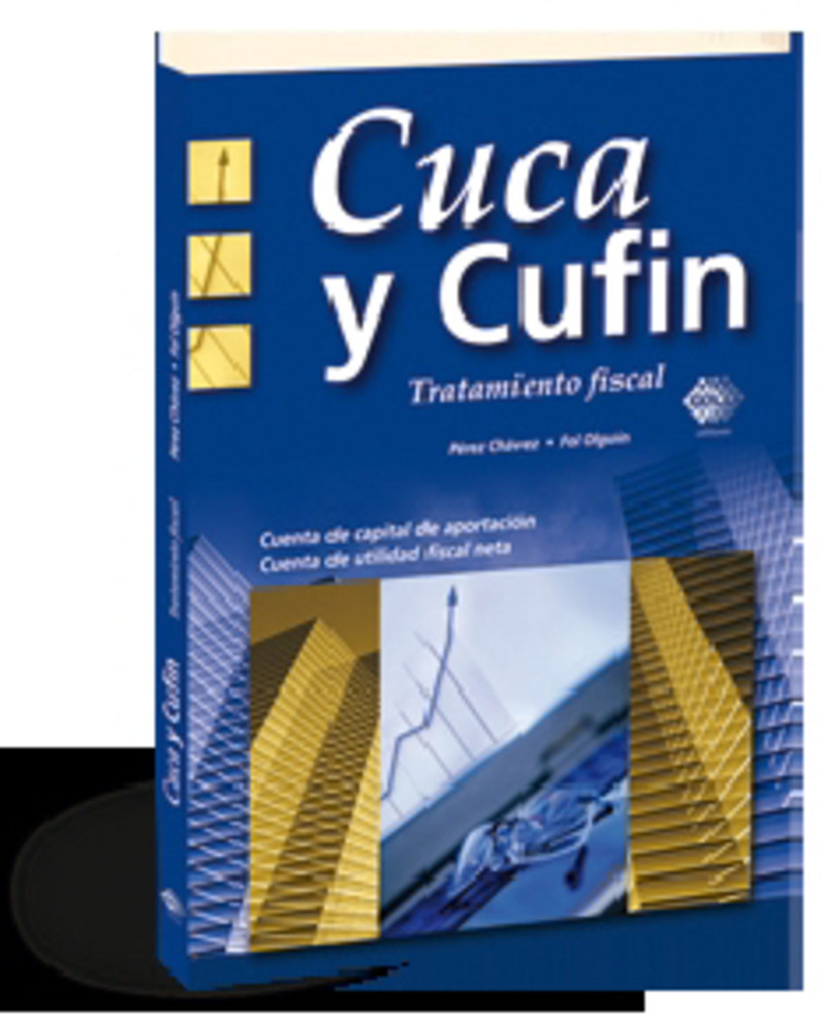 Cuca y Cufin Tratamiento Fiscal 2015 - ABREVIATURAS Cuca Cuenta de ...