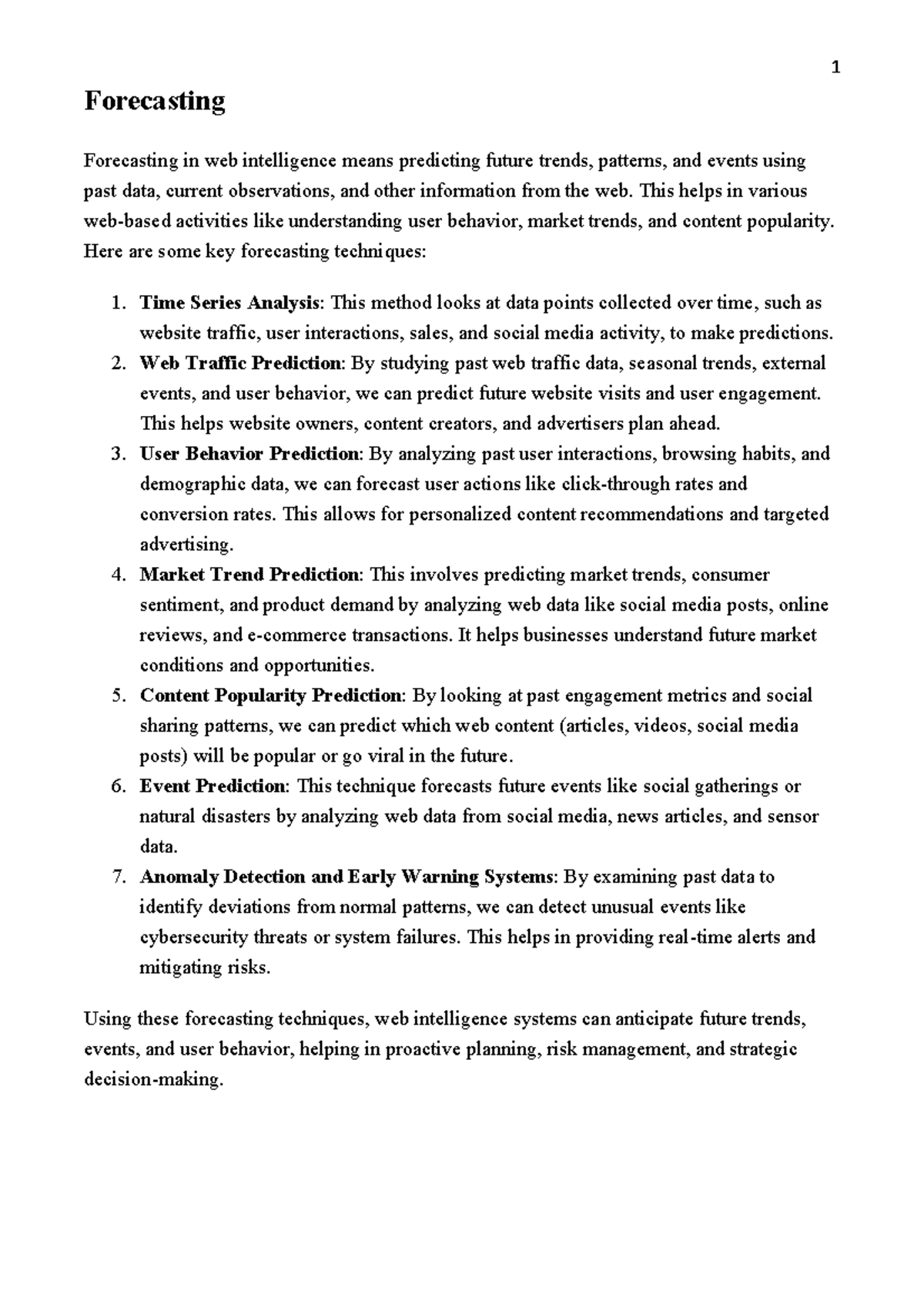 Web Intelligence & Big Data(Unit 4) - Forecasting Forecasting in web intelligence means ...