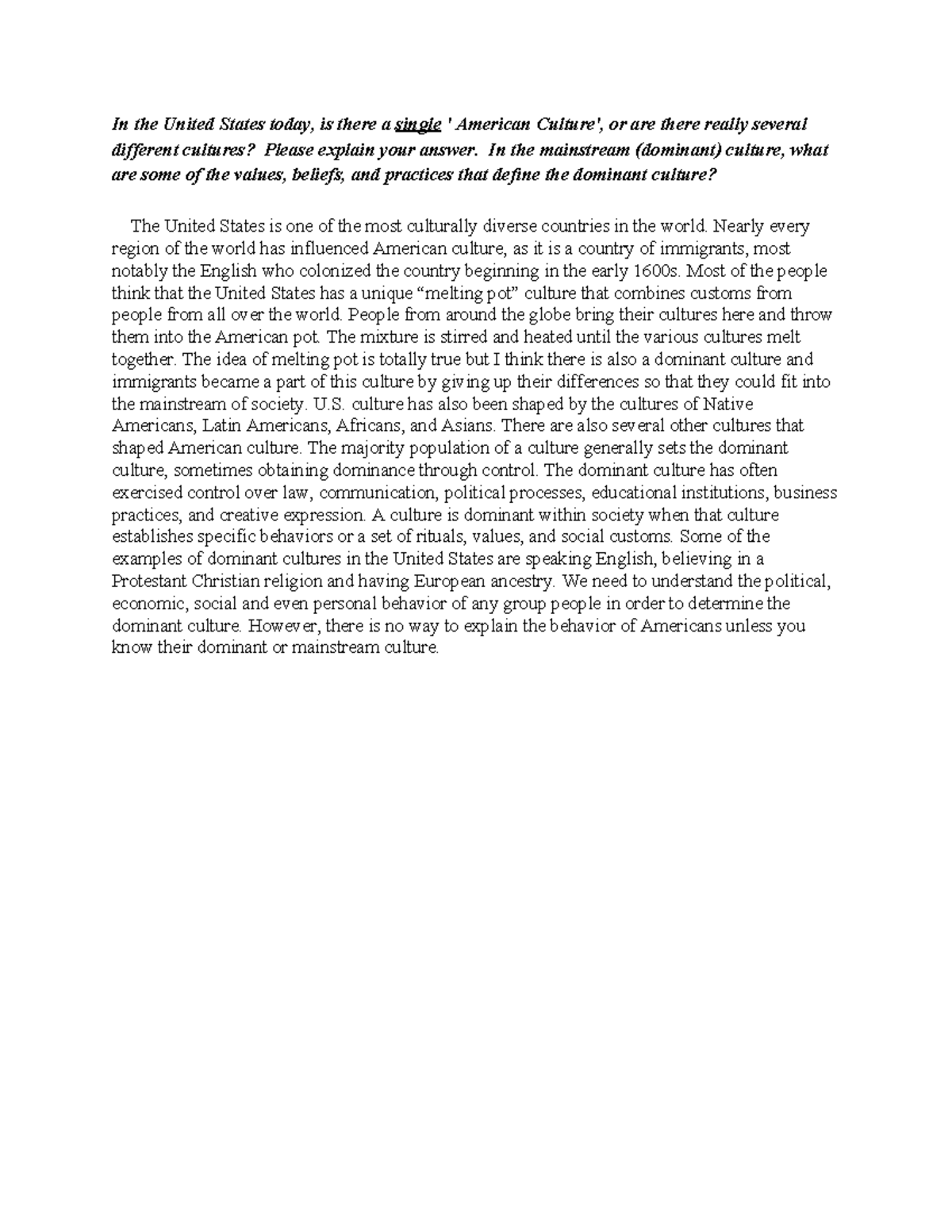 Writing Discussion #1 (American Culture) - In the United States today ...