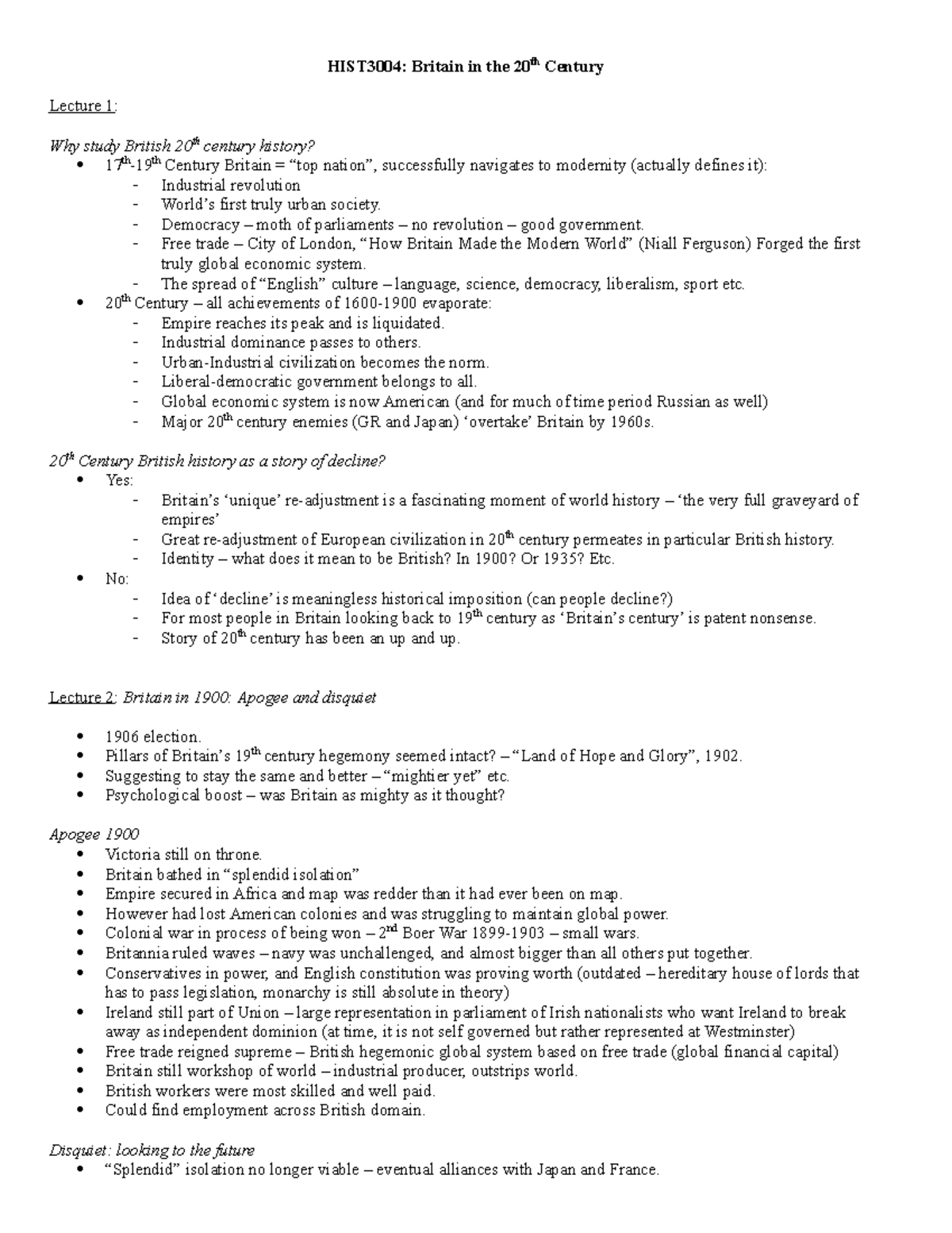 HIST3004 Notes - HIST3004: Britain in the 20th Century Lecture 1: Why ...