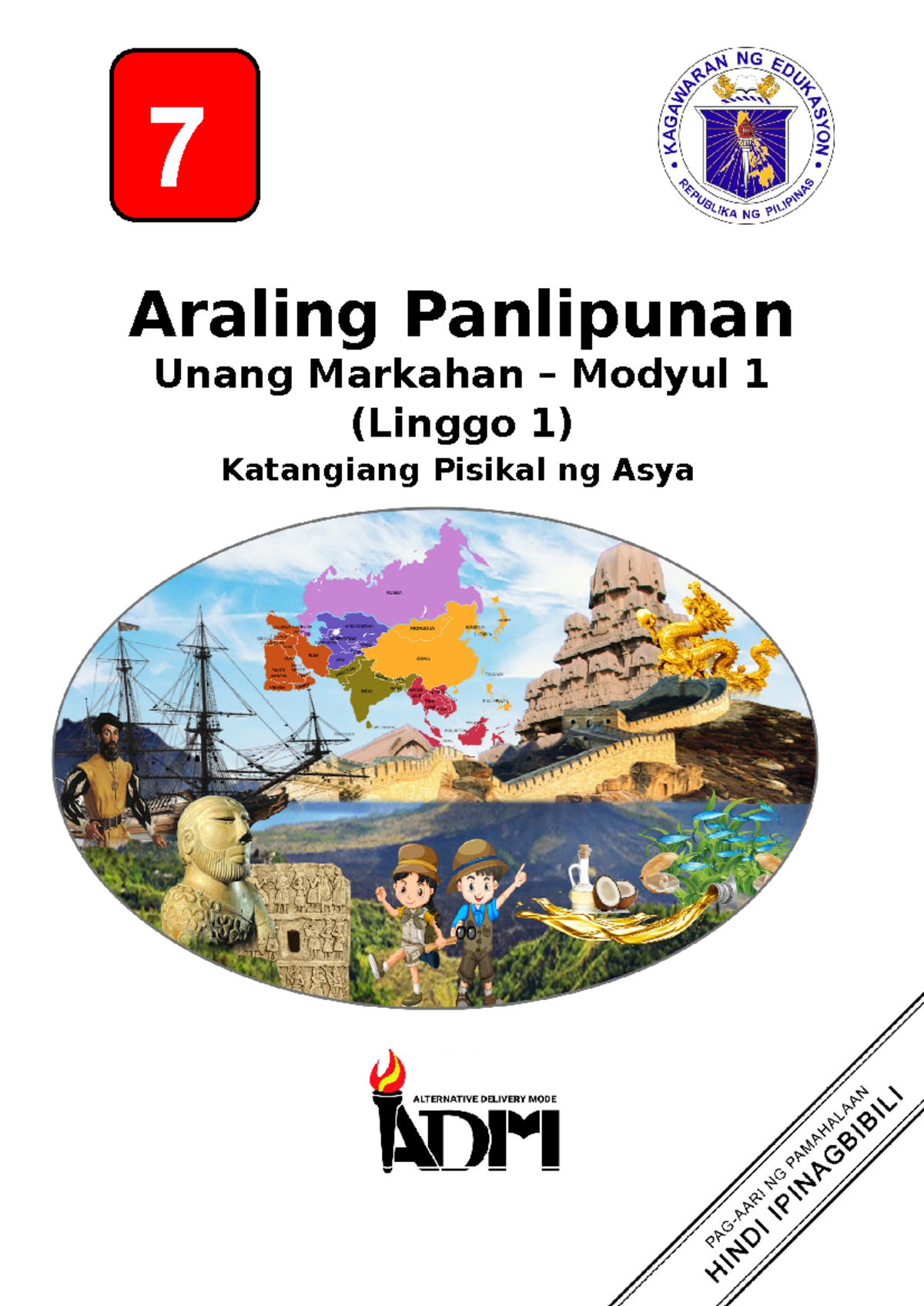 AP7 Q1 M1 Katangiang Pisikal ng Asya - Araling Panlipunan Unang Markahan – Modyul 1 (Linggo 1 ...