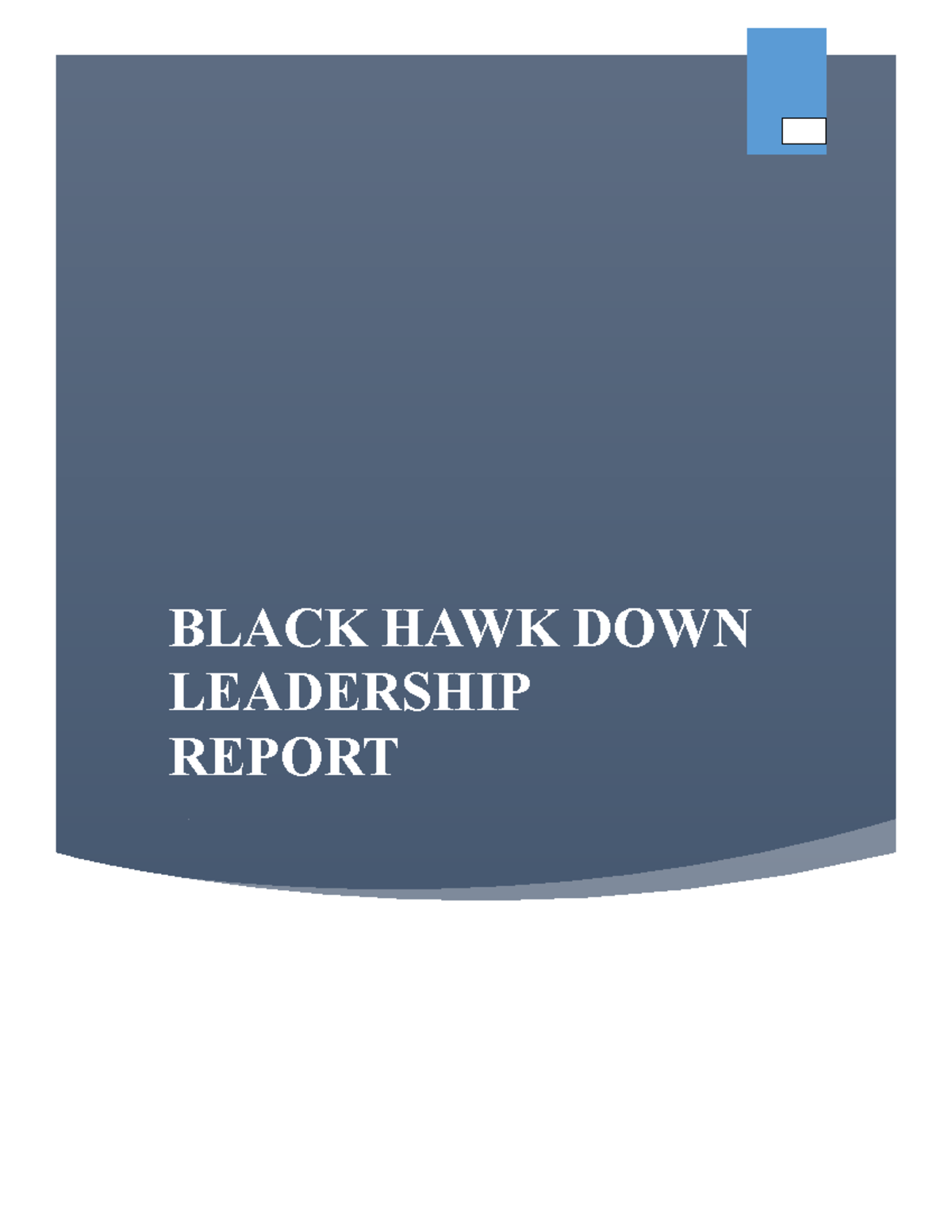 BLACK HAWK DOWN MOVIE REVIEW - Business Strategy - UMT - Studocu