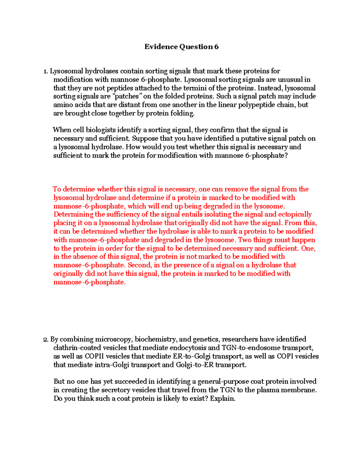 Evidence Question 6 – 2021 - Evidence Question 6 Lysosomal hydrolases ...