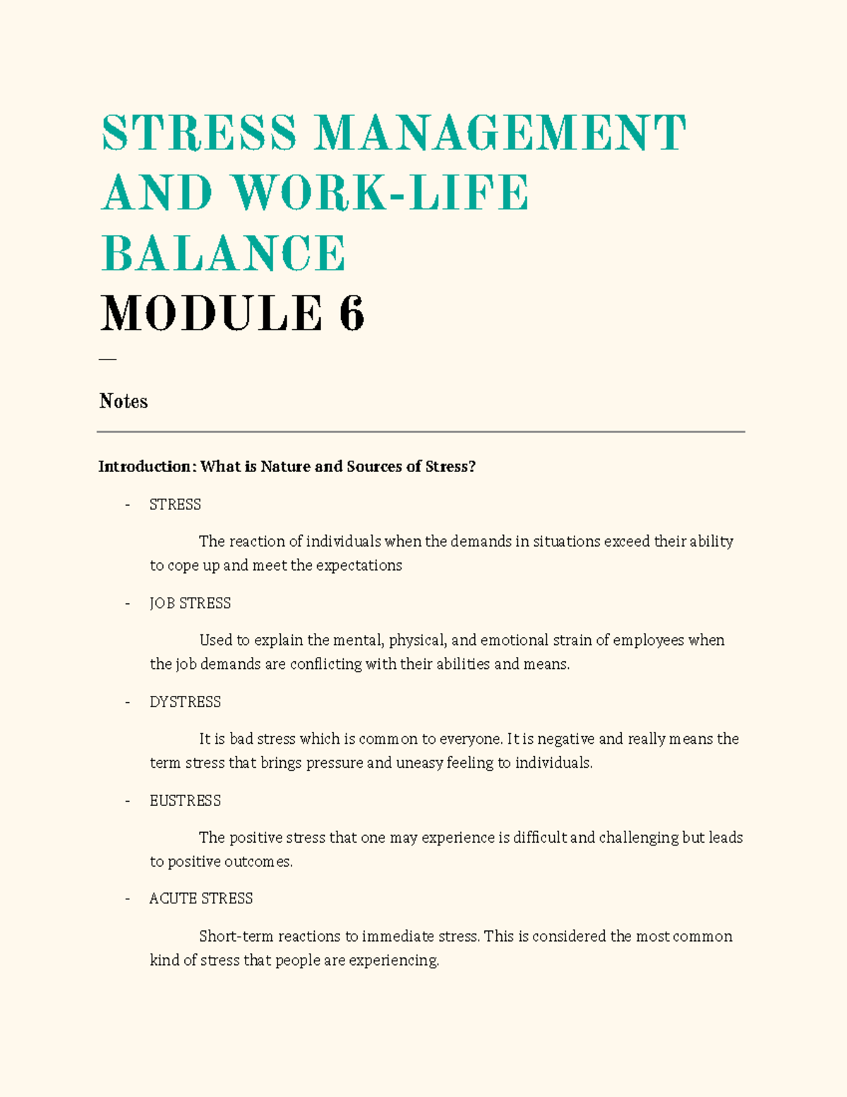 Module 6 - Lecture notes 6 - STRESS MANAGEMENT AND WORK-LIFE BALANCE ...
