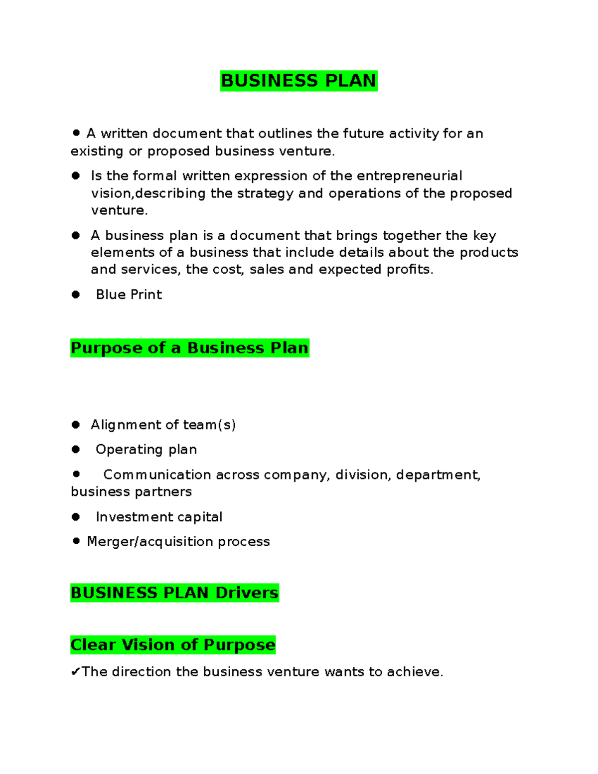 Business Planing II - BUSINESS PLAN ⚫ A written document that outlines ...