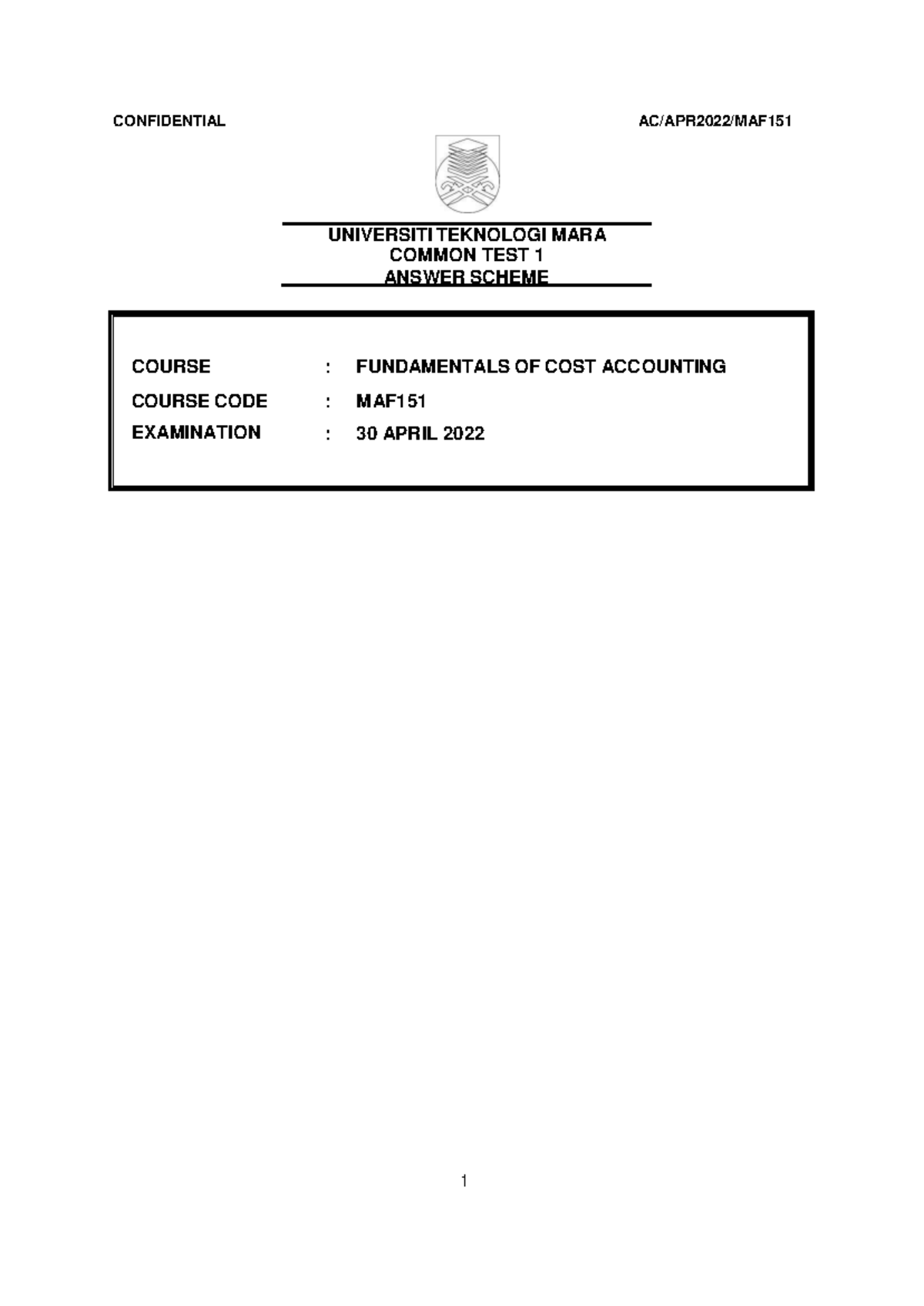 MAF151 TEST 1 ( April 2022) Answer Scheme - 1 1 UNIVERSITI TEKNOLOGI ...