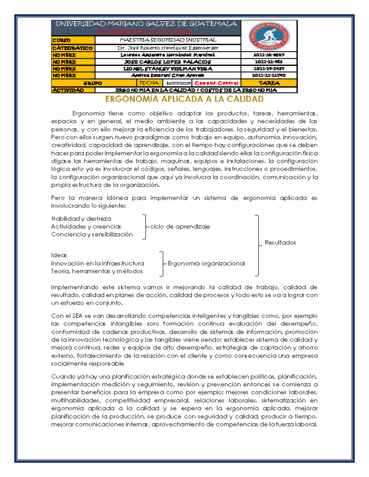 Resumen Ergonomia - jhggh - Ergonomía tiene como objetivo adaptar los ...