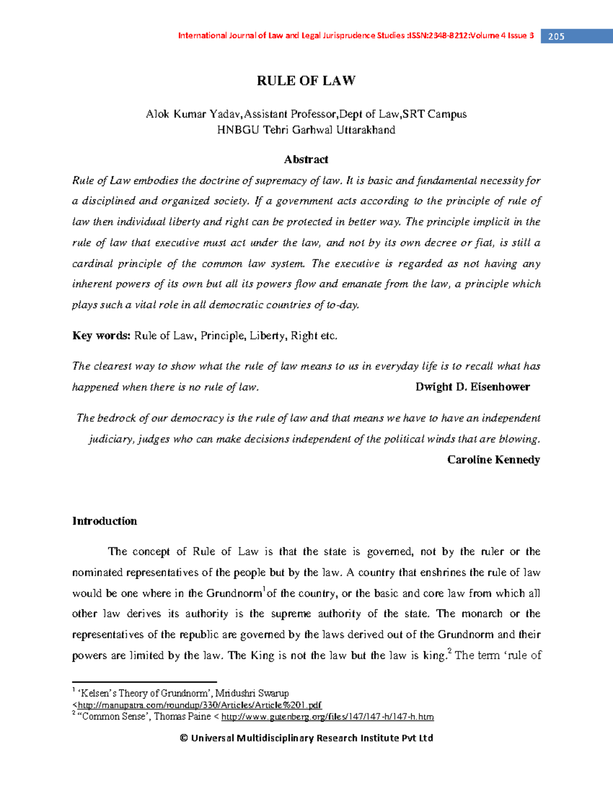 Rule of Law - RULE OF LAW Alok Kumar Yadav,Assistant Professor,Dept of Law,SRT Campus HNBGU ...