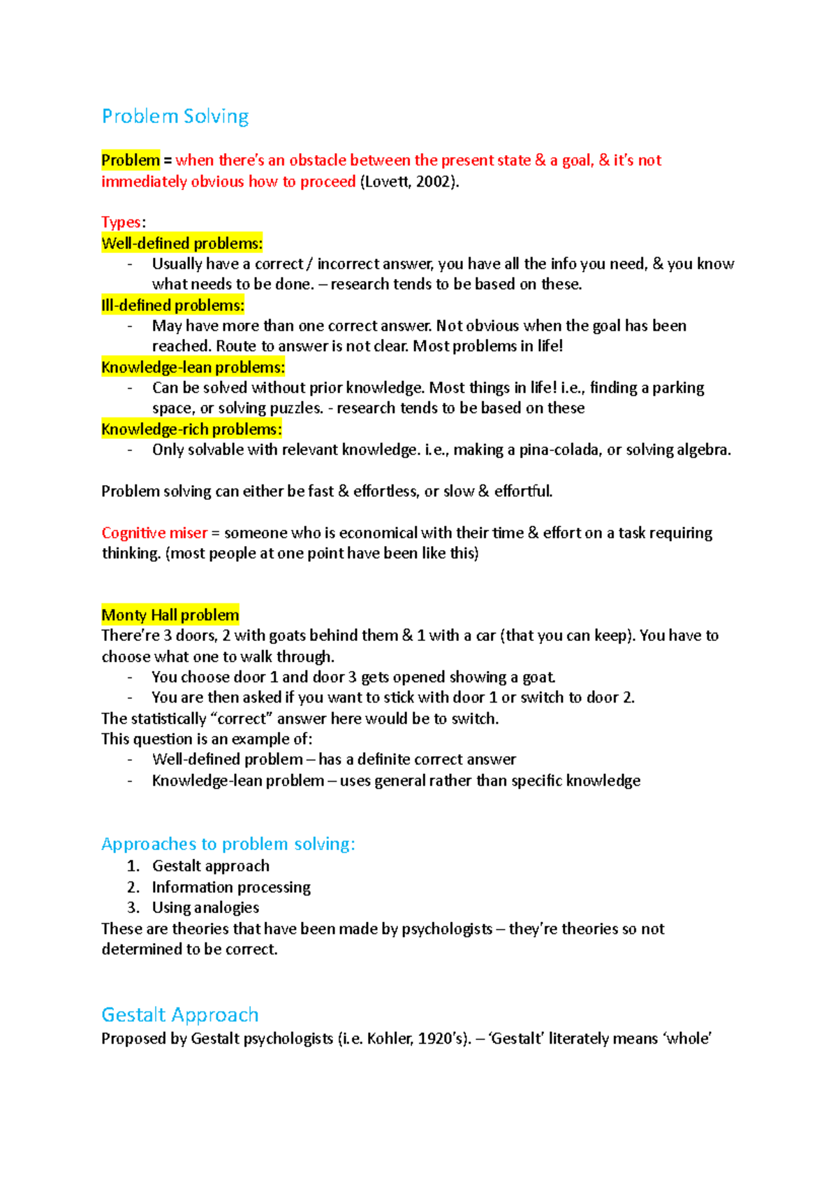 Problem Solving - Problem Solving Problem = when there’s an obstacle ...