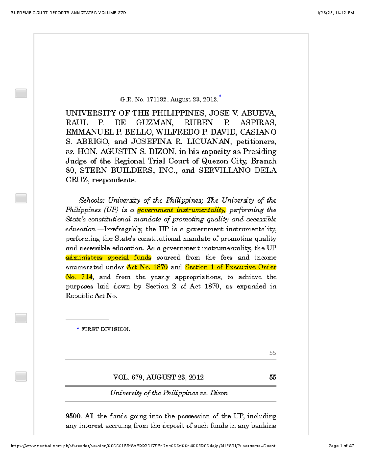 UP vs Dizon - G. No. 171182. August 23, 2012.* UNIVERSITY OF THE PHILIPPINES, JOSE V. ABUEVA ...