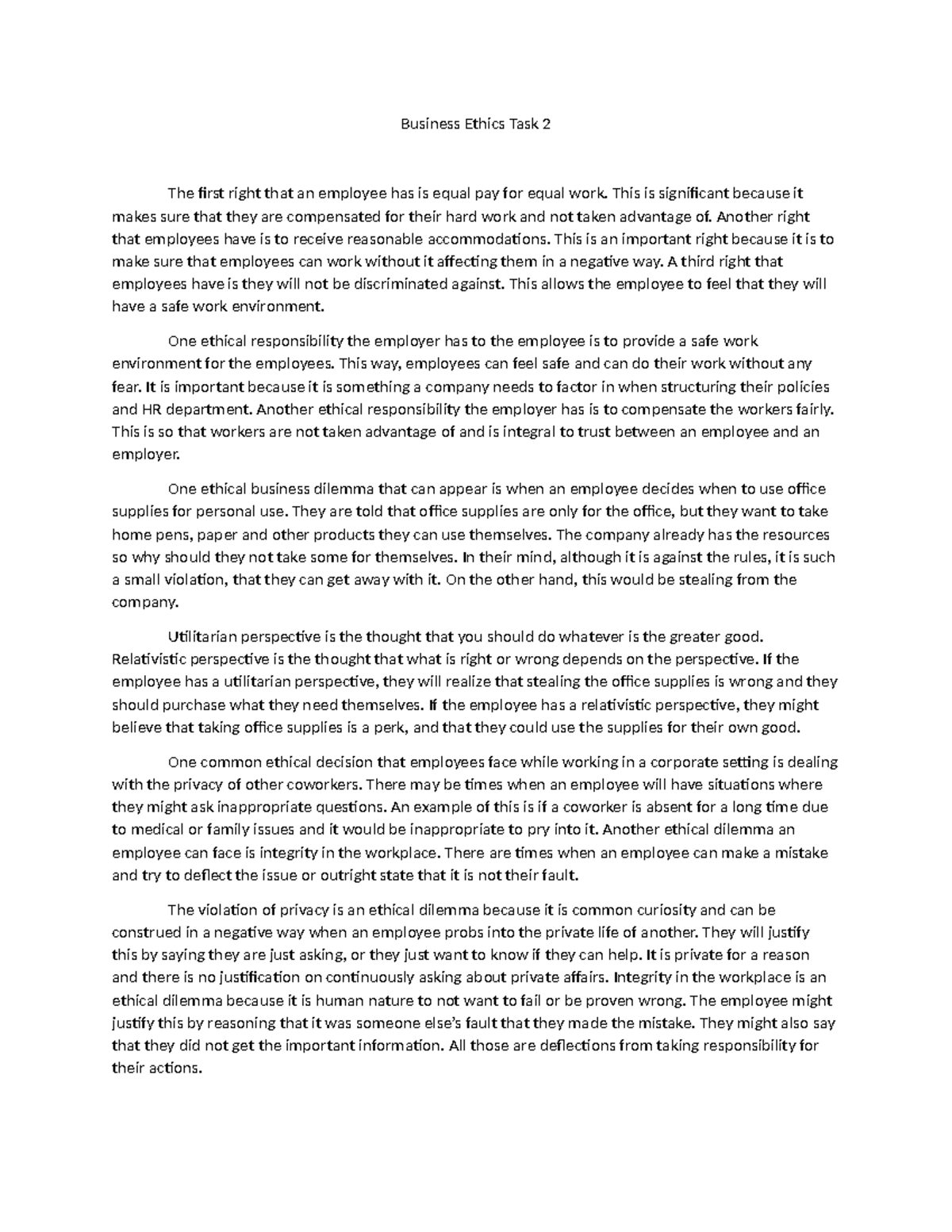 Business Ethics Task 2 - This is significant because it makes sure that ...