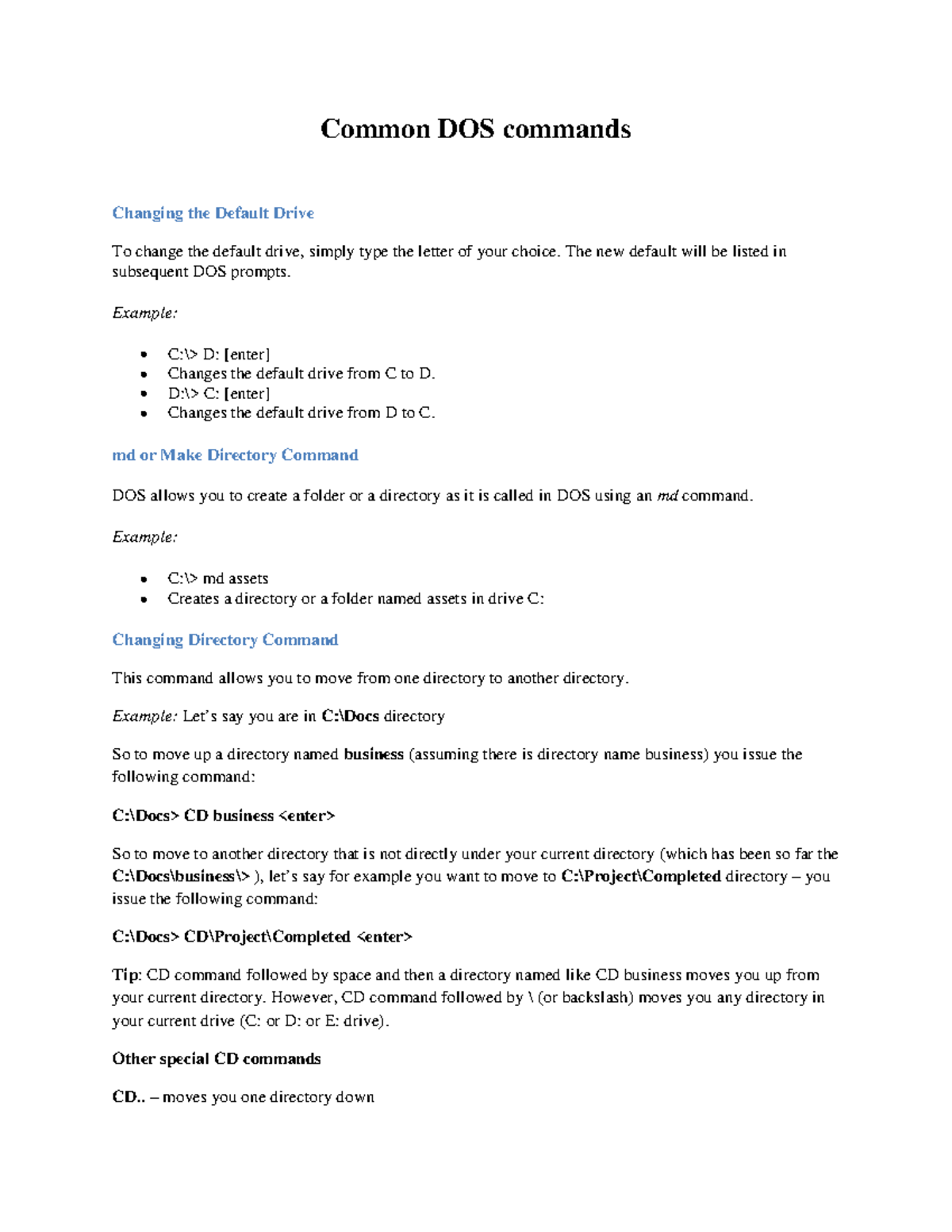 Msdos - Common DOS commands Changing the Default Drive To change the ...