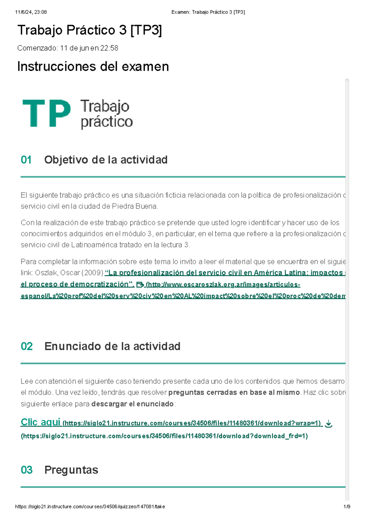 Examen Trabajo Práctico 3 [TP3]75% - Trabajo Práctico 3 [TP3] Comenzado: 11 de jun en 22: - Studocu