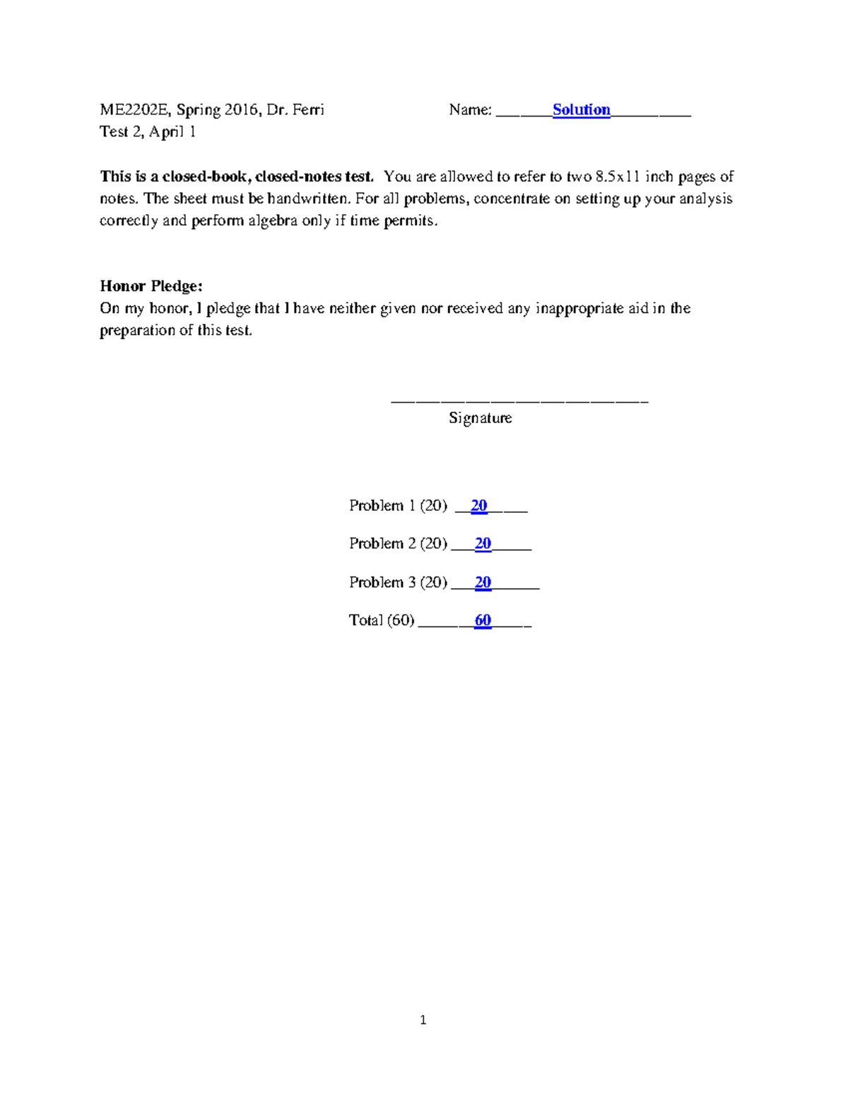 ME2202E Test2 Solution Sp16 - ME2202E, Spring 2016, Dr. Ferri Name ...