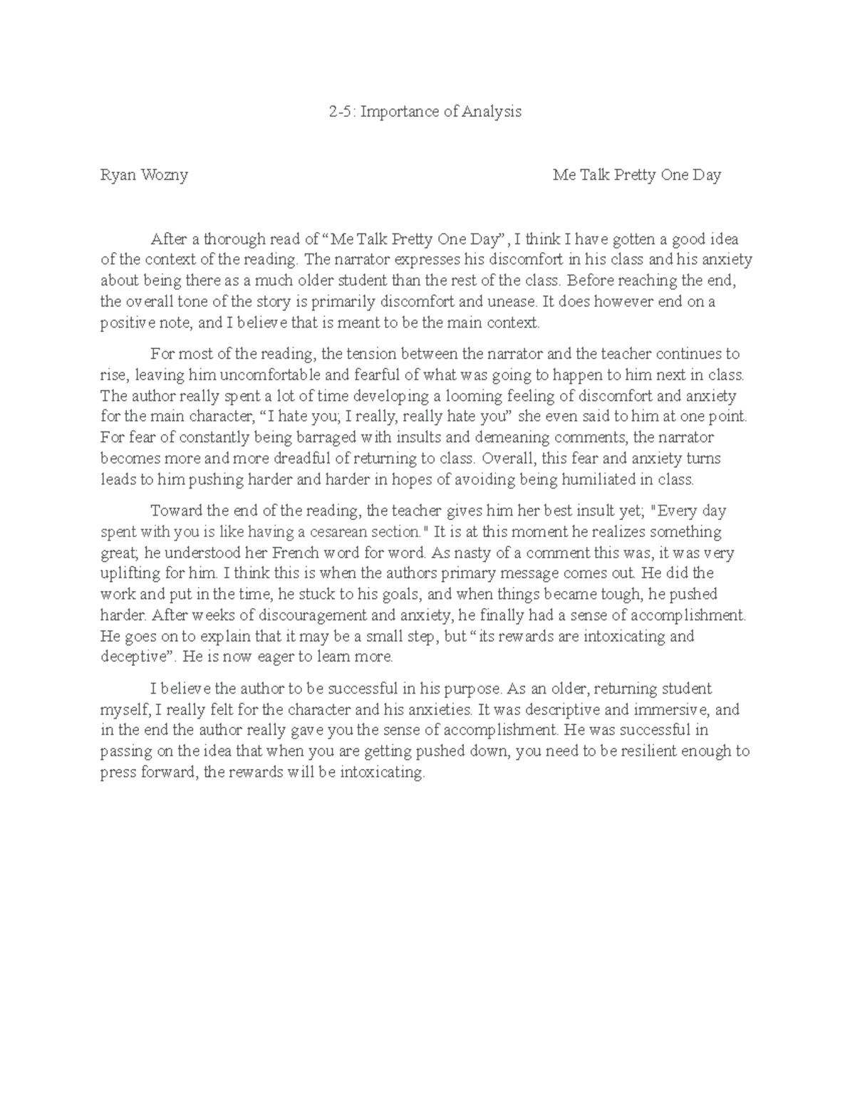 ENG Importance of analysis - 2-5: Importance of Analysis Ryan Wozny Me ...