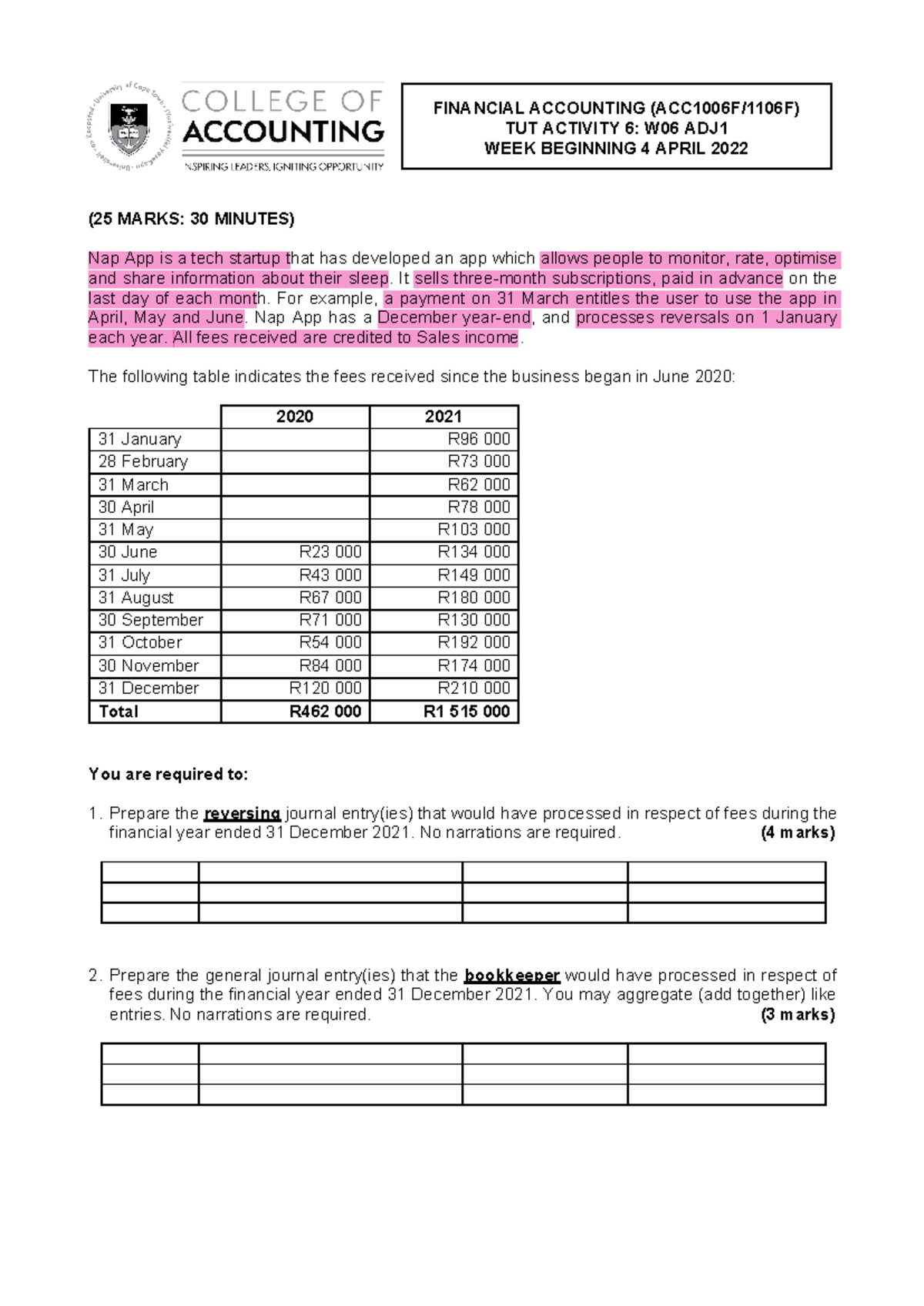 W06+tut+activity+question-1 - (25 MARKS: 30 MINUTES) Nap App is a tech ...