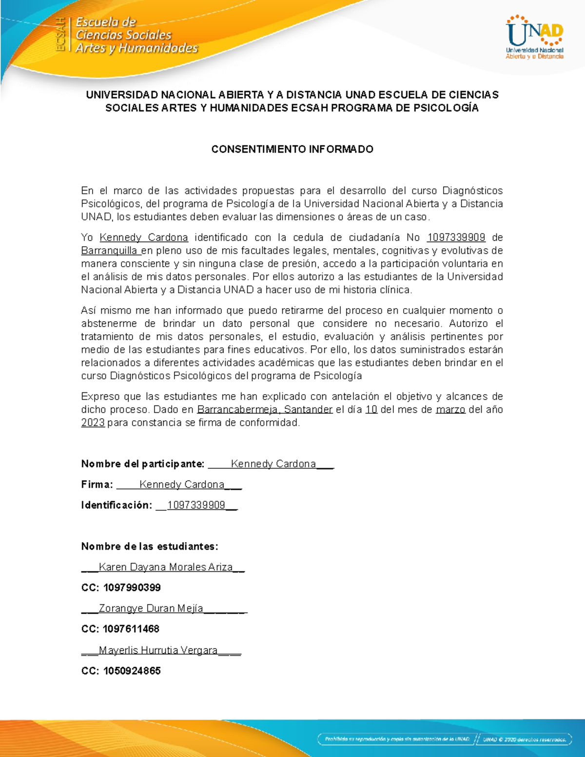 Consentimiento informado - UNIVERSIDAD NACIONAL ABIERTA Y A DISTANCIA UNAD ESCUELA DE CIENCIAS ...