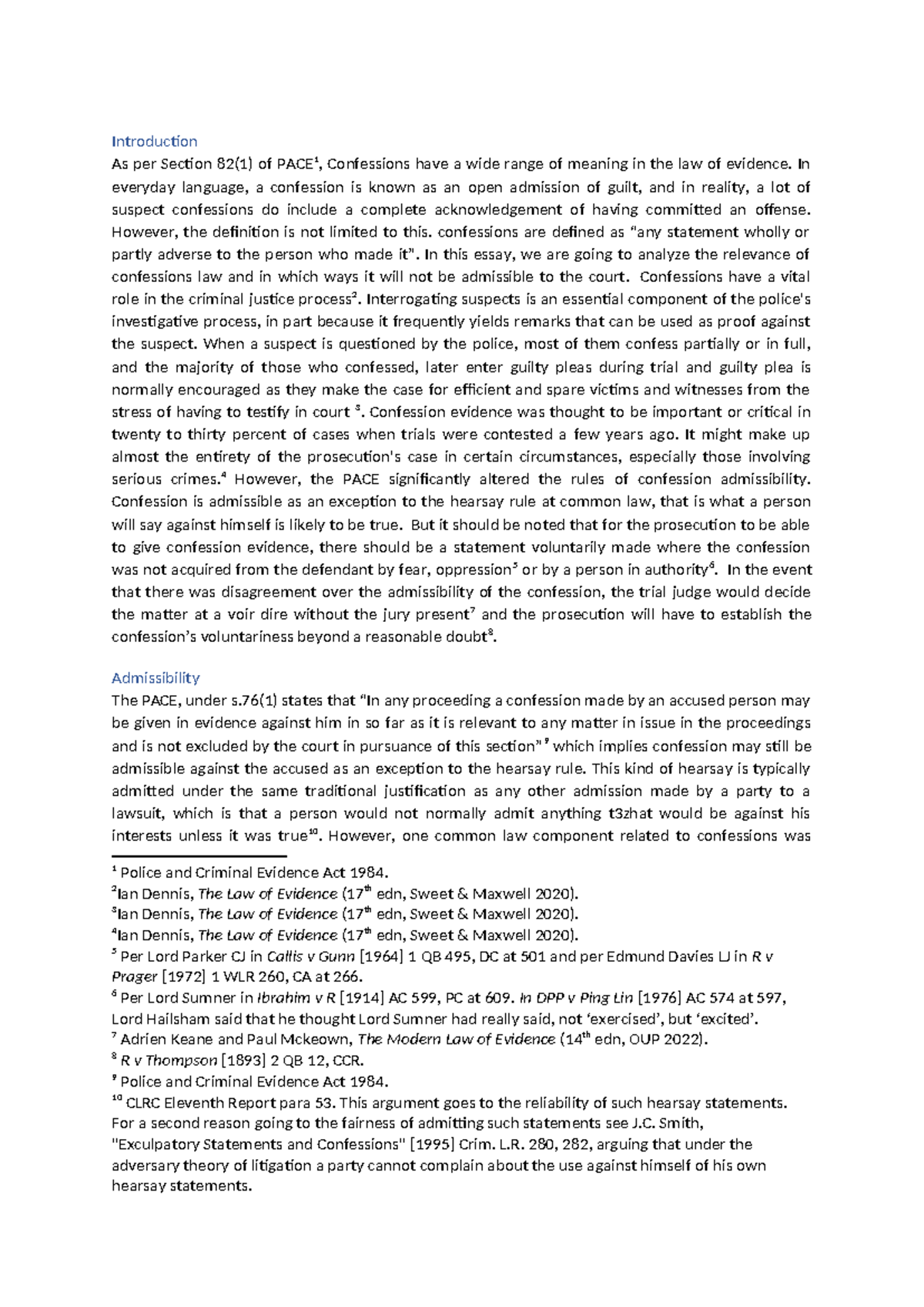 CW Final Evidence - Introduction As per Section 82(1) of PACE 1 , Confessions have a wide range ...