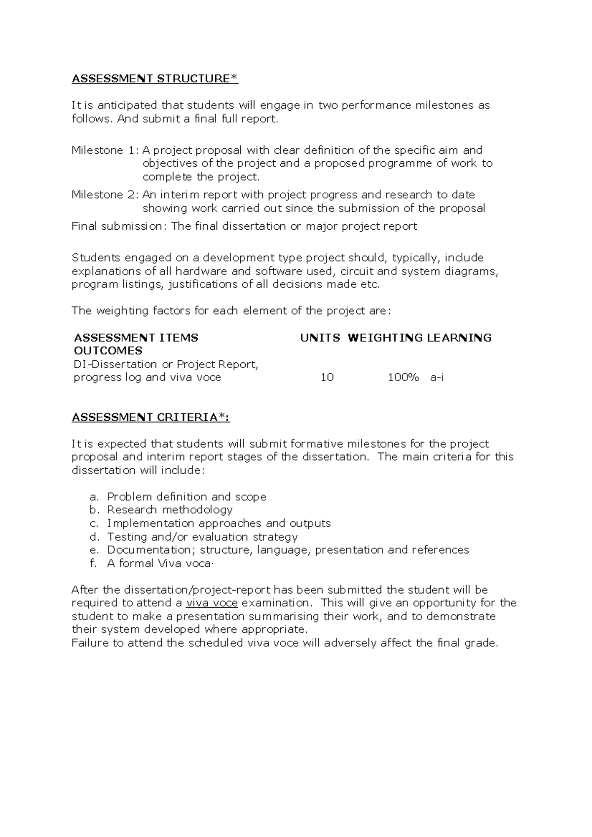 Assessment Structure(1) - ASSESSMENT STRUCTURE* It is anticipated that ...