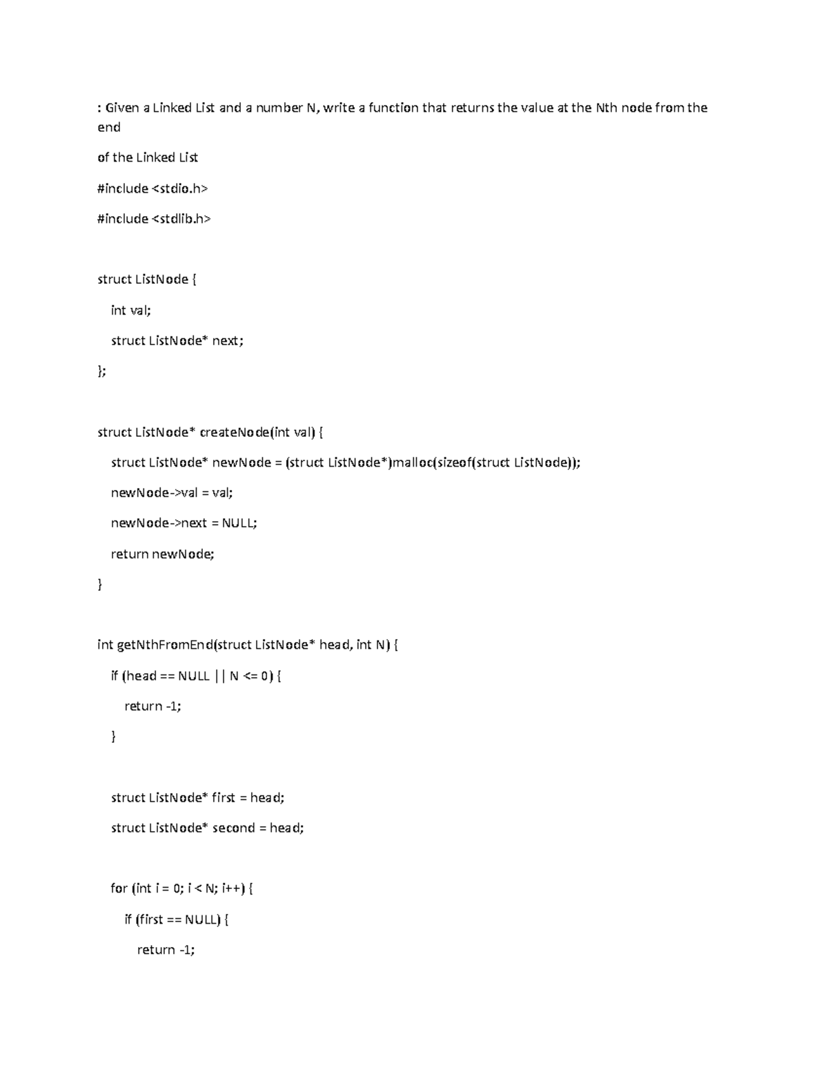 Given a Linked List and a number N - \n"); } while (head != NULL) { struct ListNode* temp ...