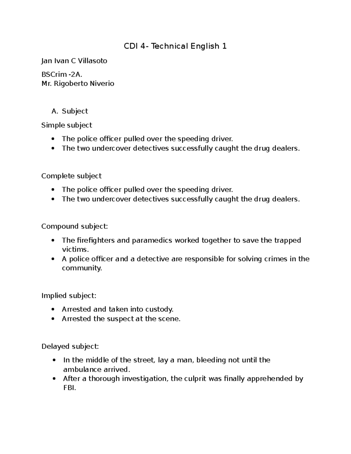 CDI4 - CDI 4- Technical English 1 Jan Ivan C Villasoto BSCrim -2A. Mr. Rigoberto Niverio A ...