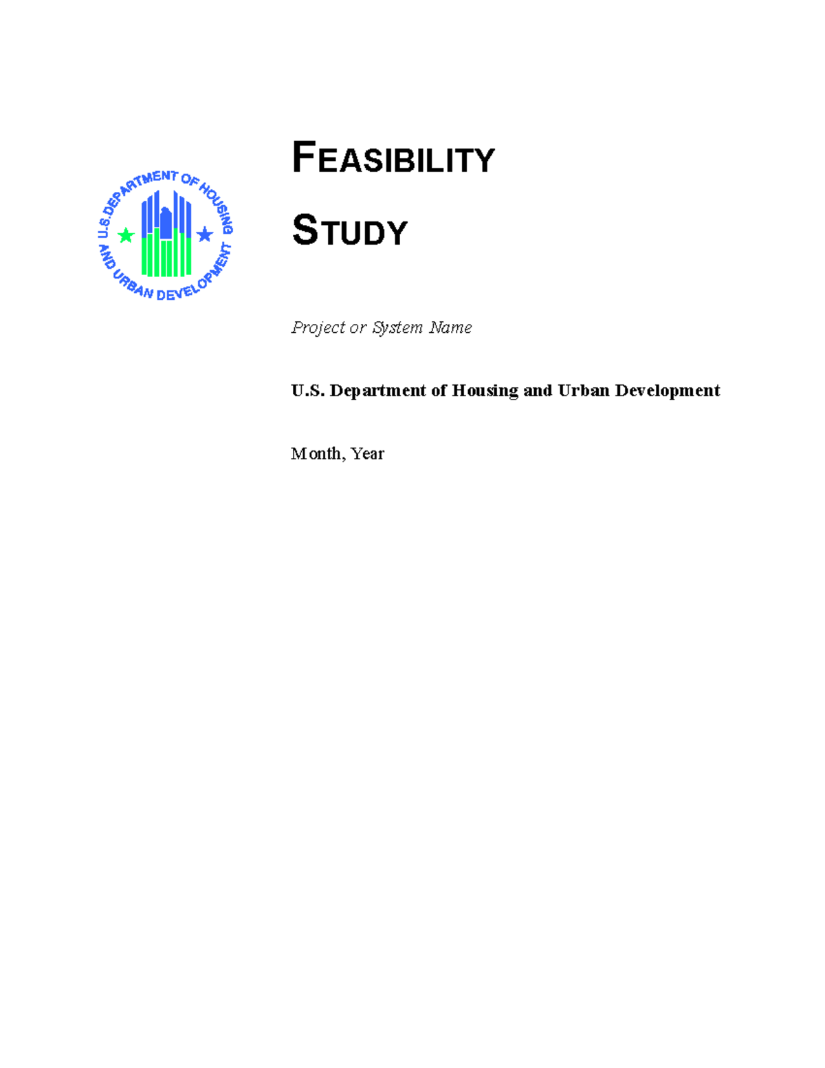 Feasibility-Study-Template - FEASIBILITY STUDY Project or System Name U ...
