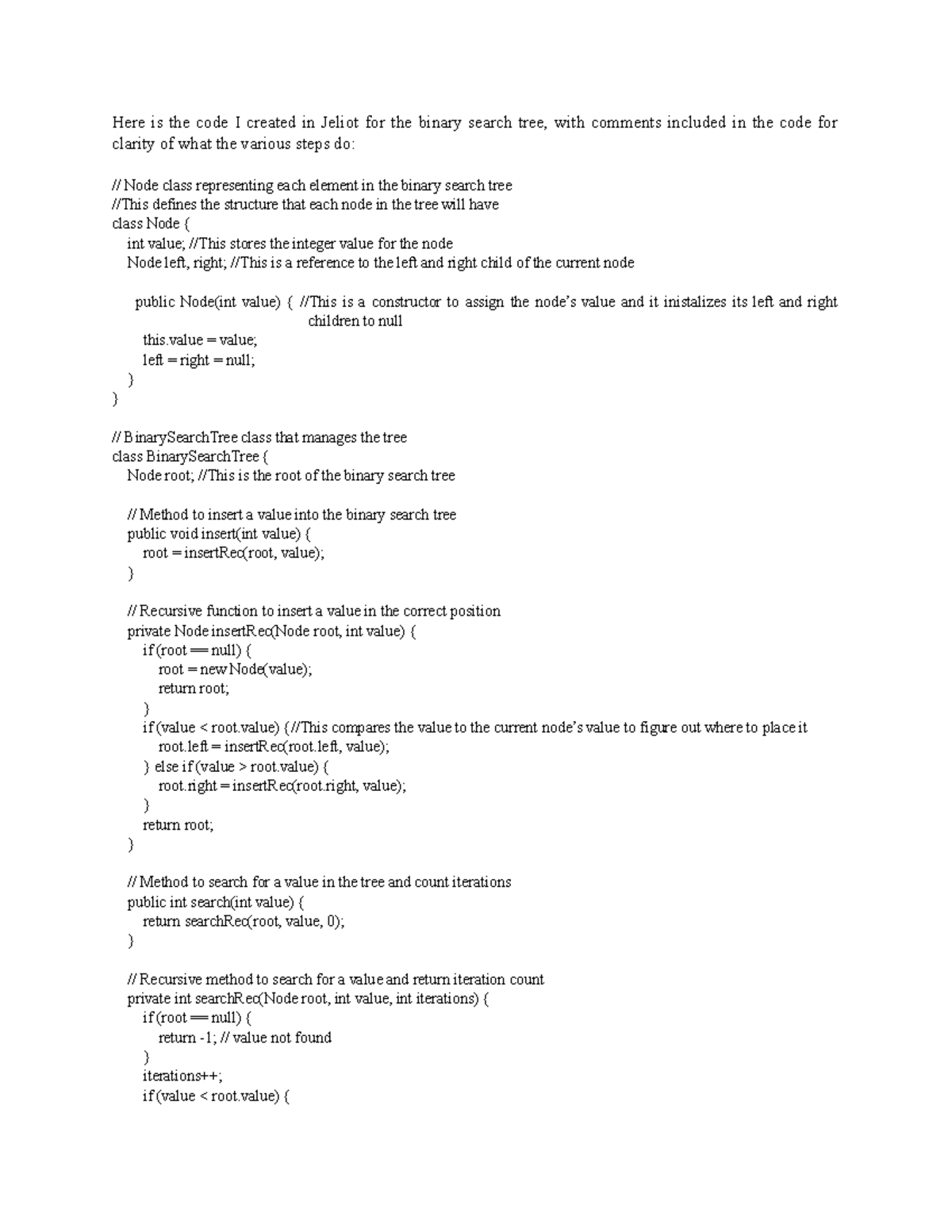 Written Assignment 4 - Here is the code I created in Jeliot for the ...